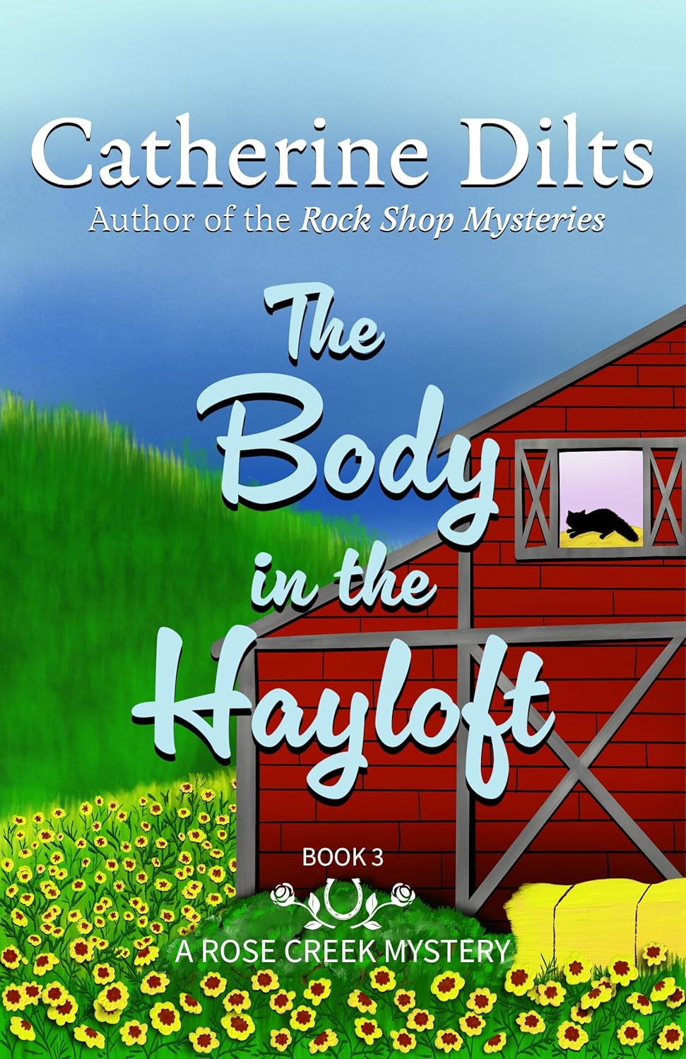 Amazon.com: The Body in the Hayloft eBook : Dilts, Catherine, Bass ...