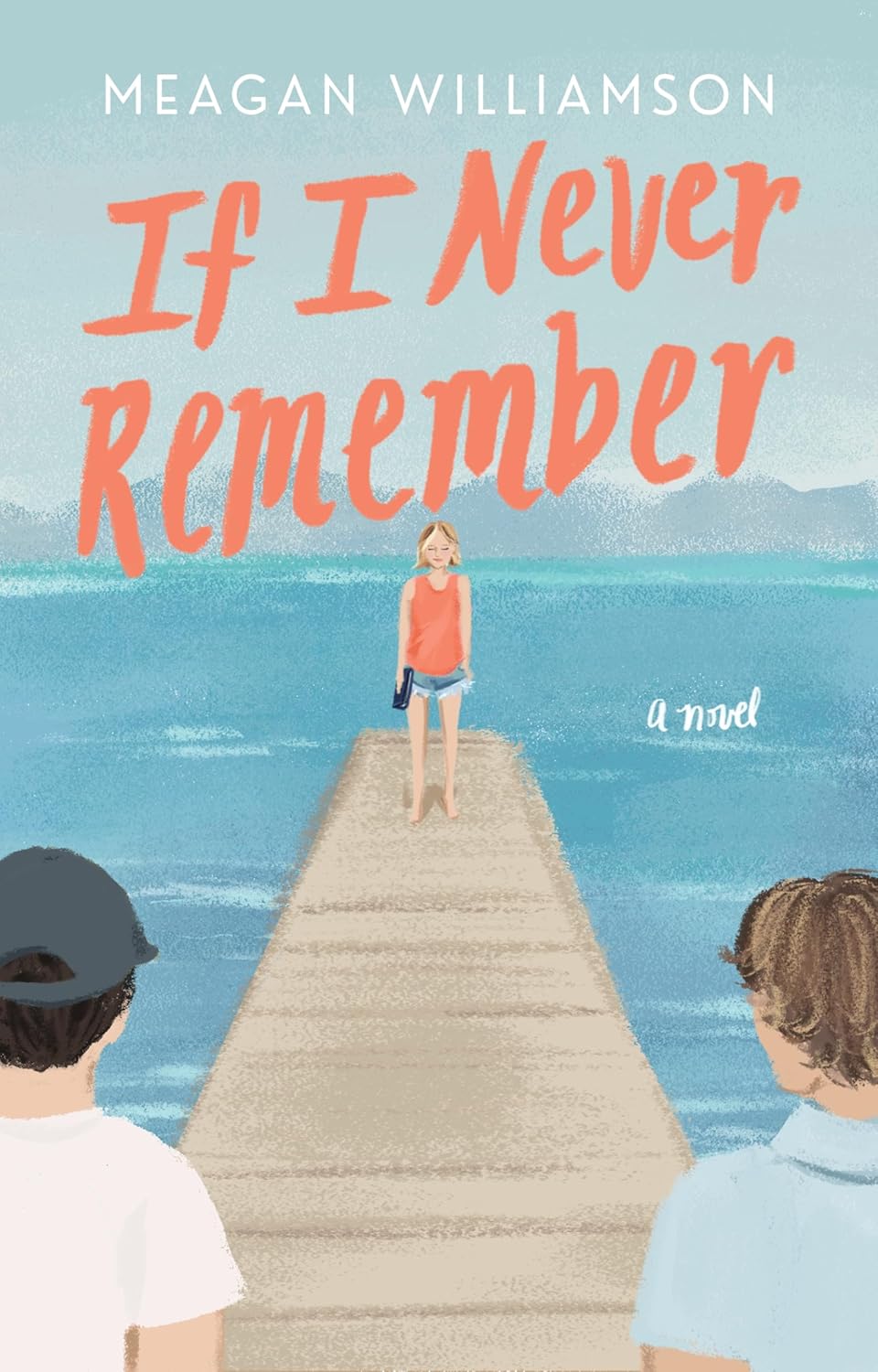Amazon.com: If I Never Remember (Remember Me) eBook : Williamson ...
