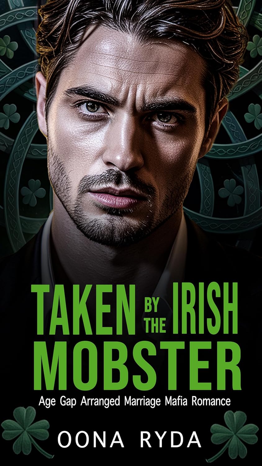Amazon.com: Taken by the Irish Mobster: Arranged Marriage Mafia Romance ...