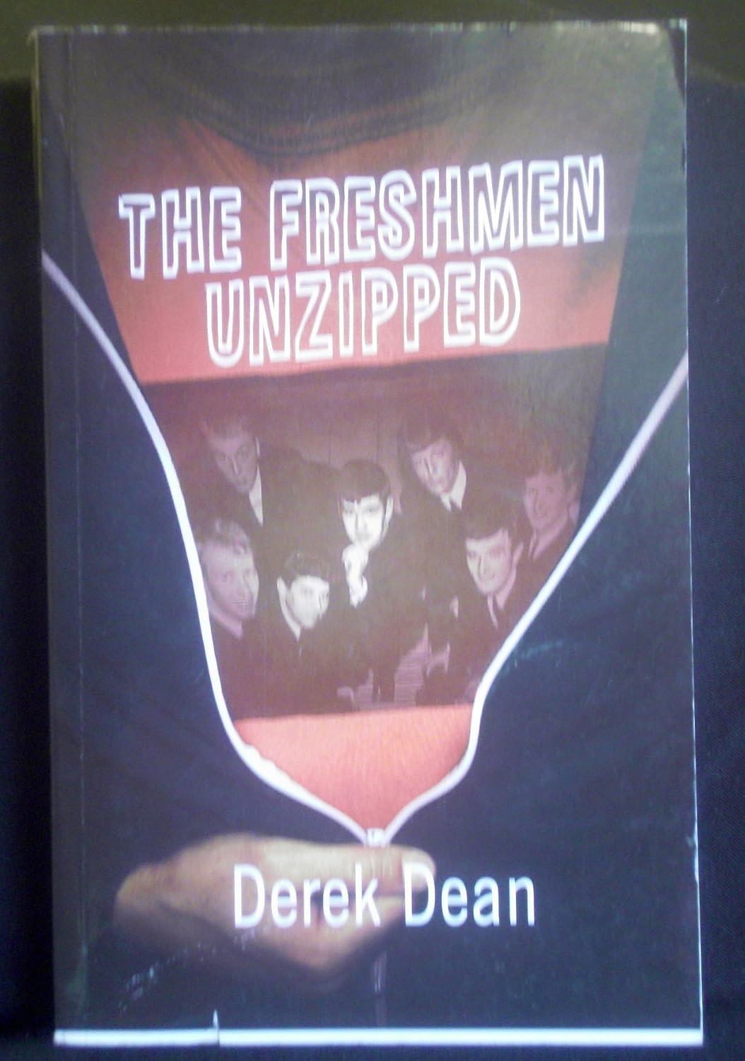The Freshmen Unzipped: Derek Dean: 9781903582770: Amazon.com: Books