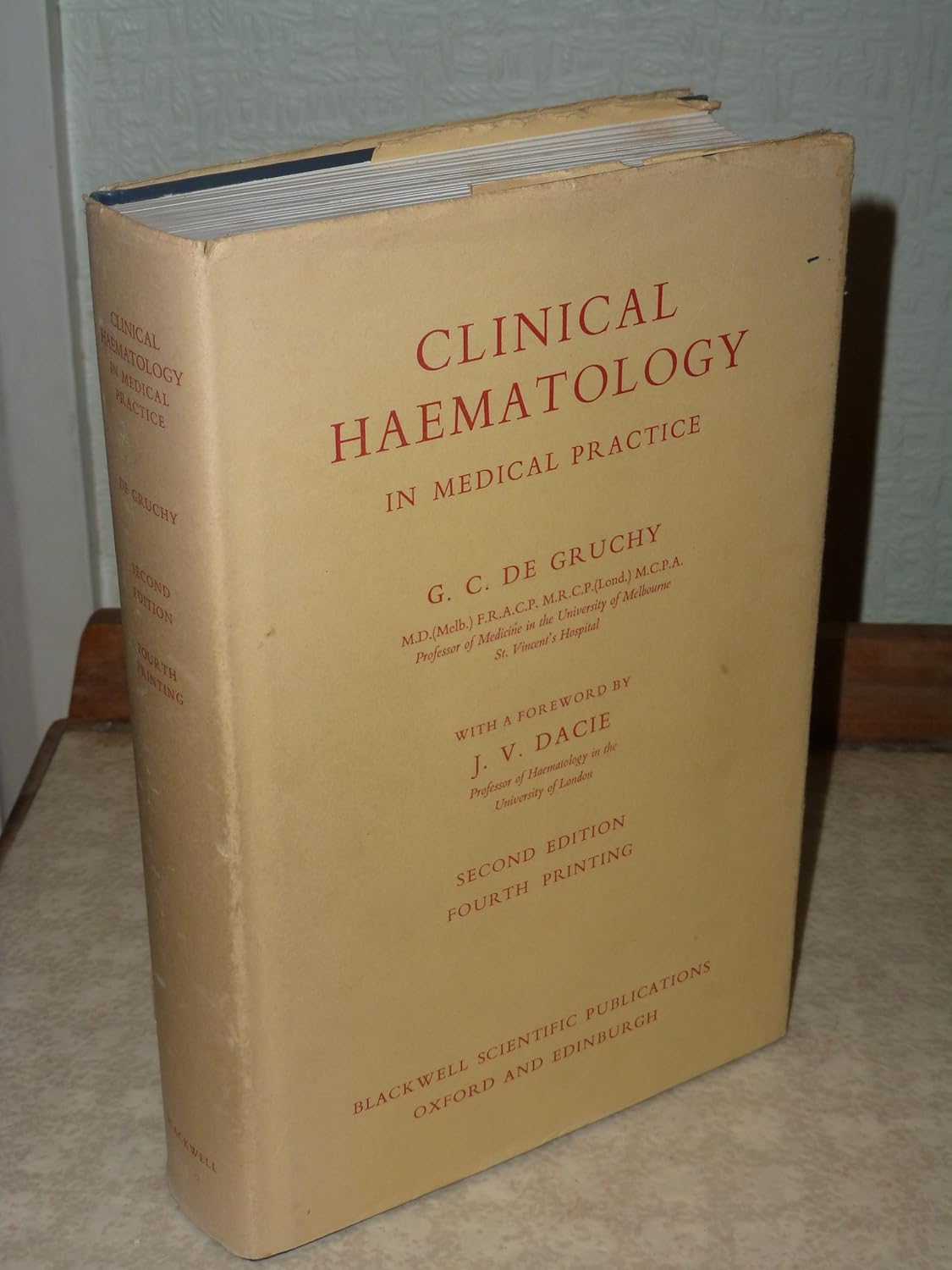 CLINICAL HAEMATOLOGY: Amazon.co.uk: G. C. DE GRUCHY: Books