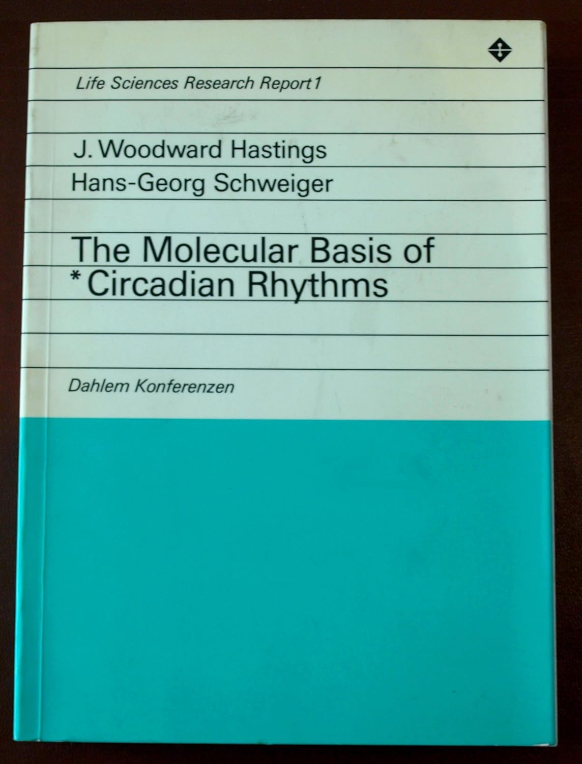The molecular basis of circadian rhythms: Report of the Dahlem Workshop ...