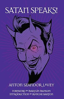 Amazon.com: Satan Speaks!: 9780922915668: Anton Szandor LA Vey, Anton ...