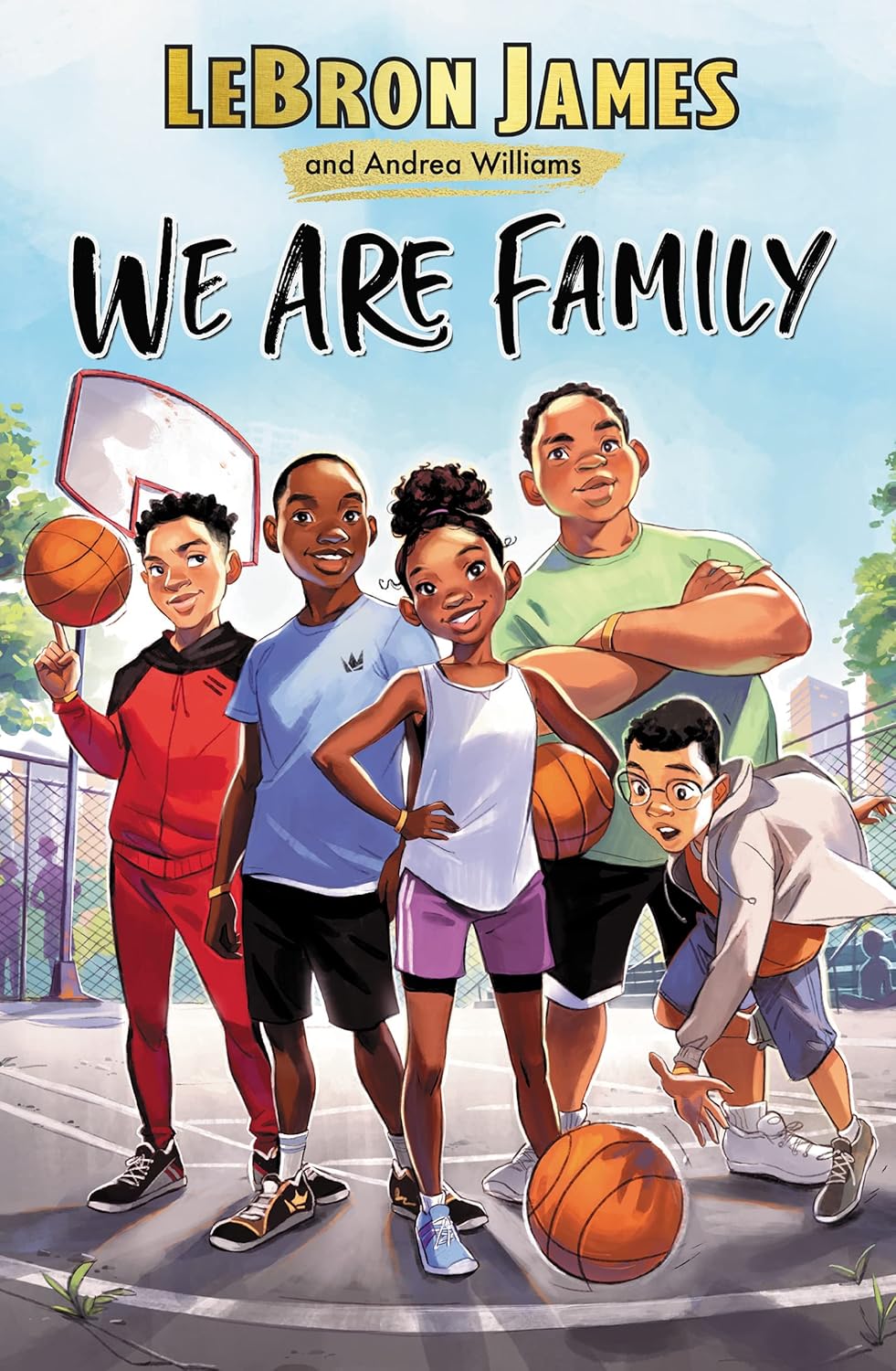 We Are Family: James, LeBron, Williams, Andrea: 9780062971098: Amazon ...