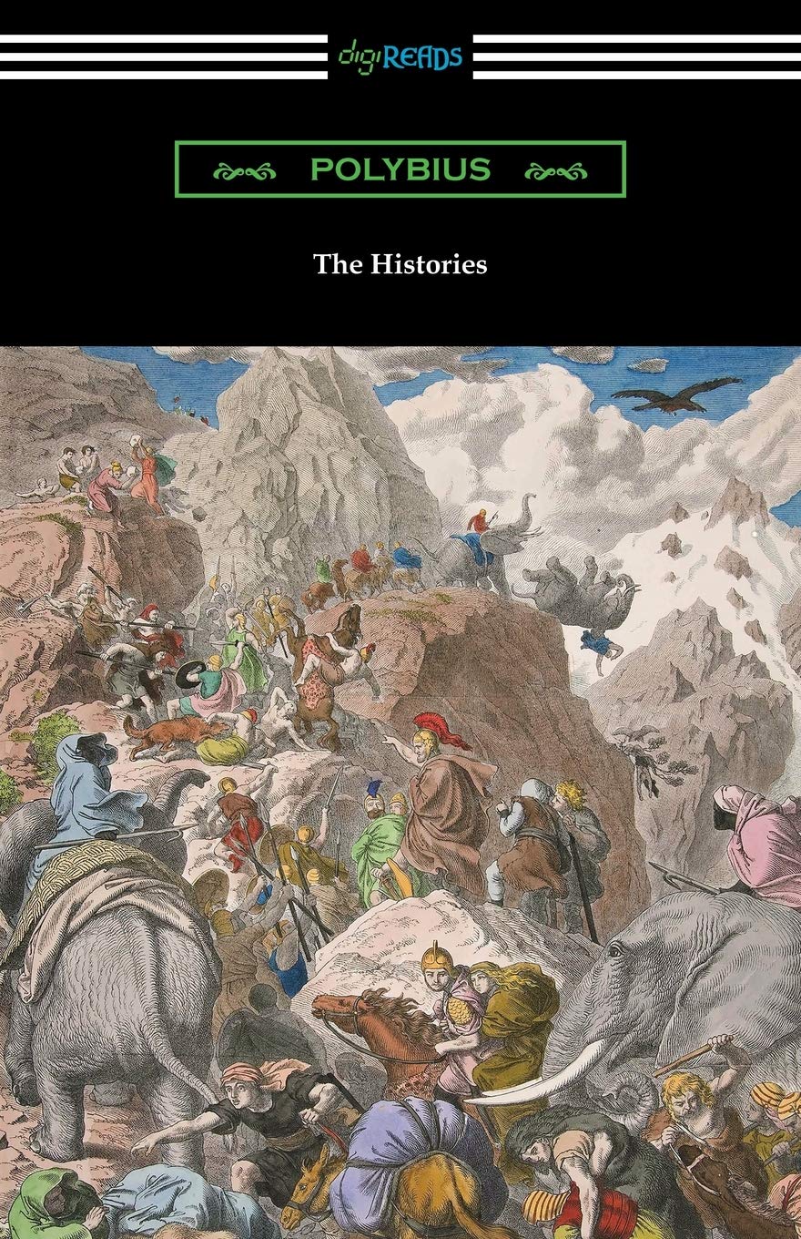 The Histories: Polybius, Paton, W. R.: 9781420965513: Amazon.com: Books