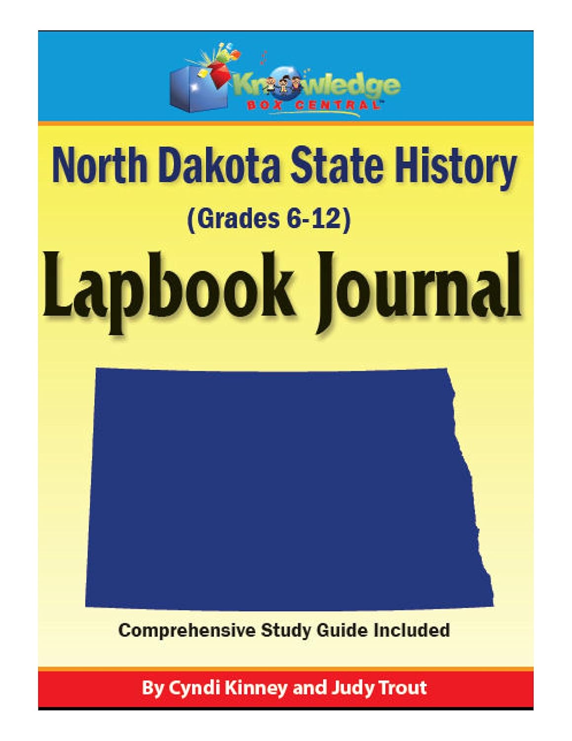 North Dakota State History Lapbook Journal eBook : Kinney, Cyndi, Trout ...