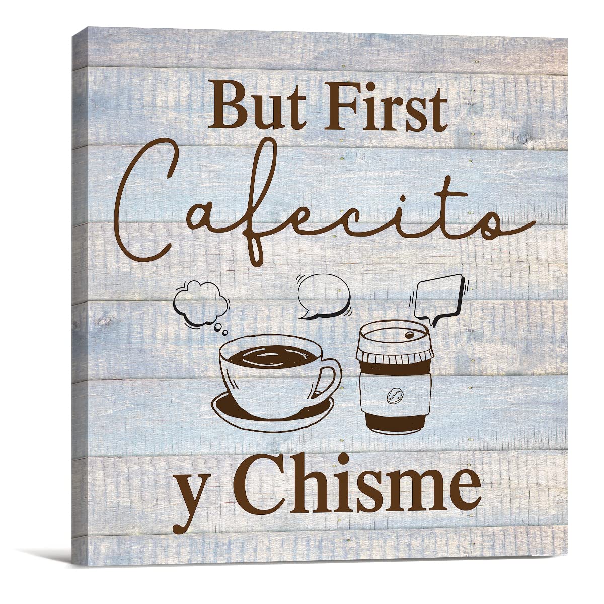 Amazon.com: But First Cafecito Cafecito Y Chisme Canvas Prints Wall Art ...