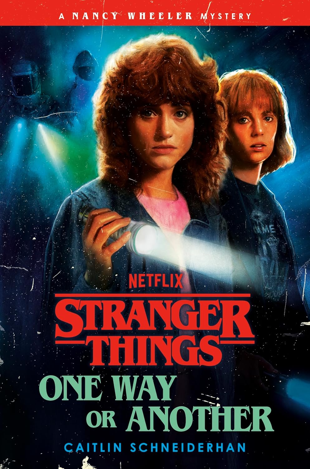 Stranger Things: One Way or Another : Schneiderhan, Caitlin: Amazon.in: Books