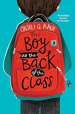 The Boy at the Back of the Class: Raúf, Onjali Q.: 9781984850782 ...