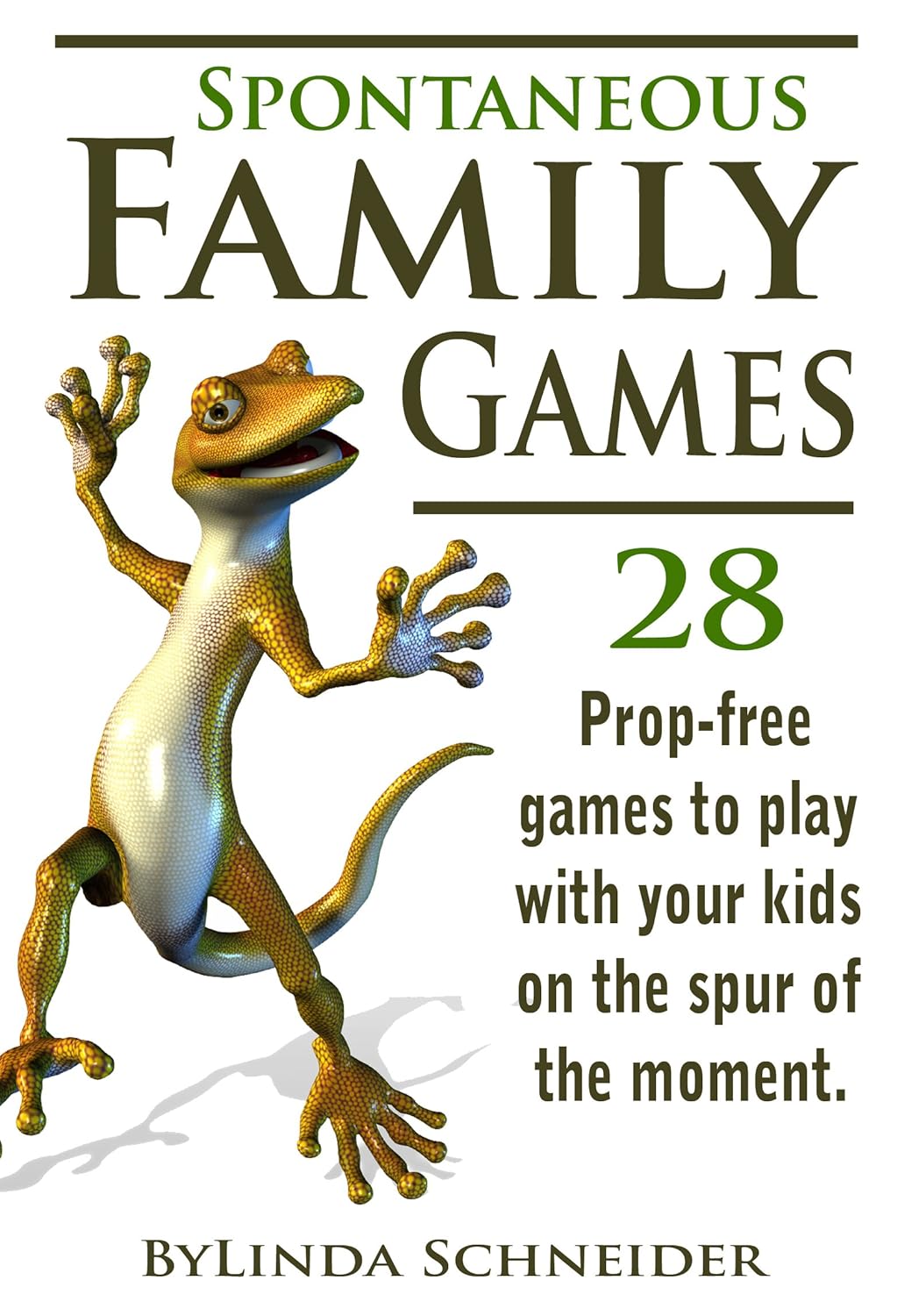 Amazon.com: Spontaneous Family Games: 28 Prop-Free Games to Play with ...
