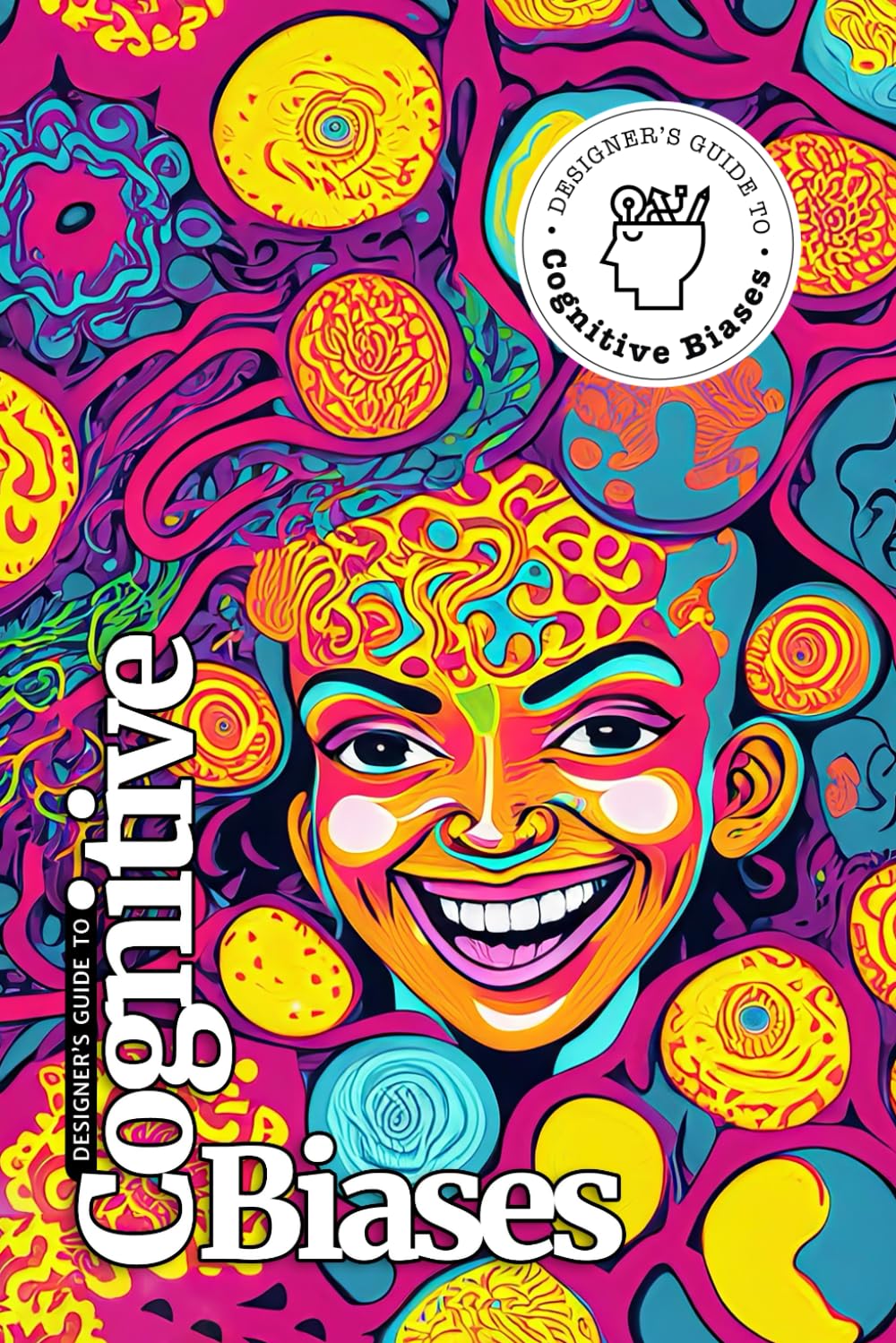 Designer’s Guide to Cognitive Biases - Notebook 6"x9" (Paperback) 120 ...