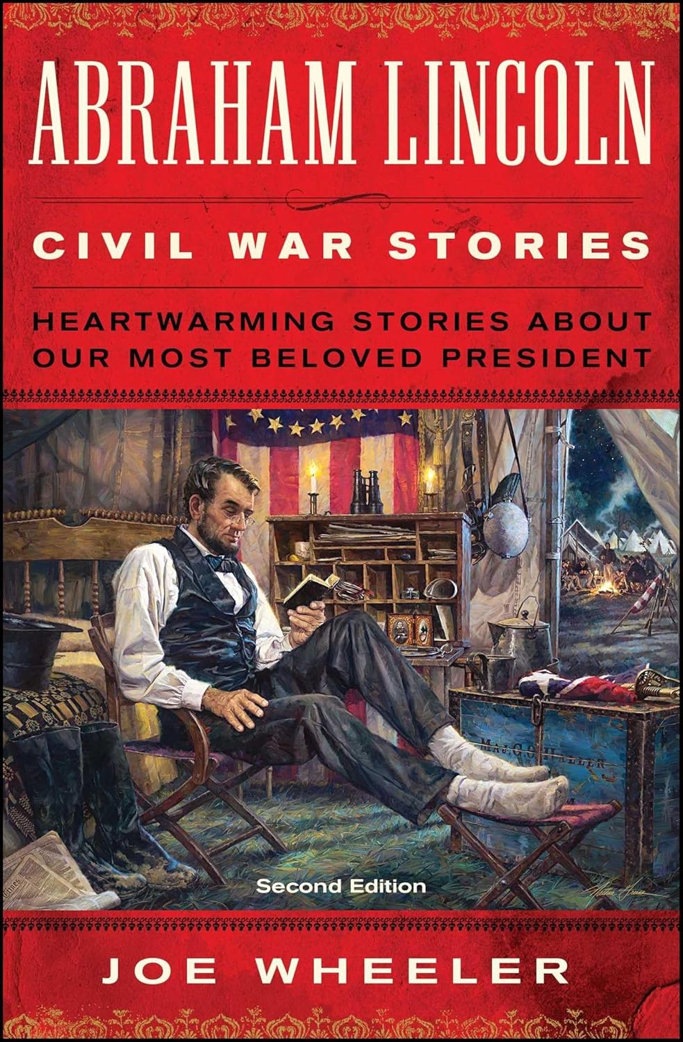 Abraham Lincoln Civil War Stories: Second Edition: Heartwarming Stories ...