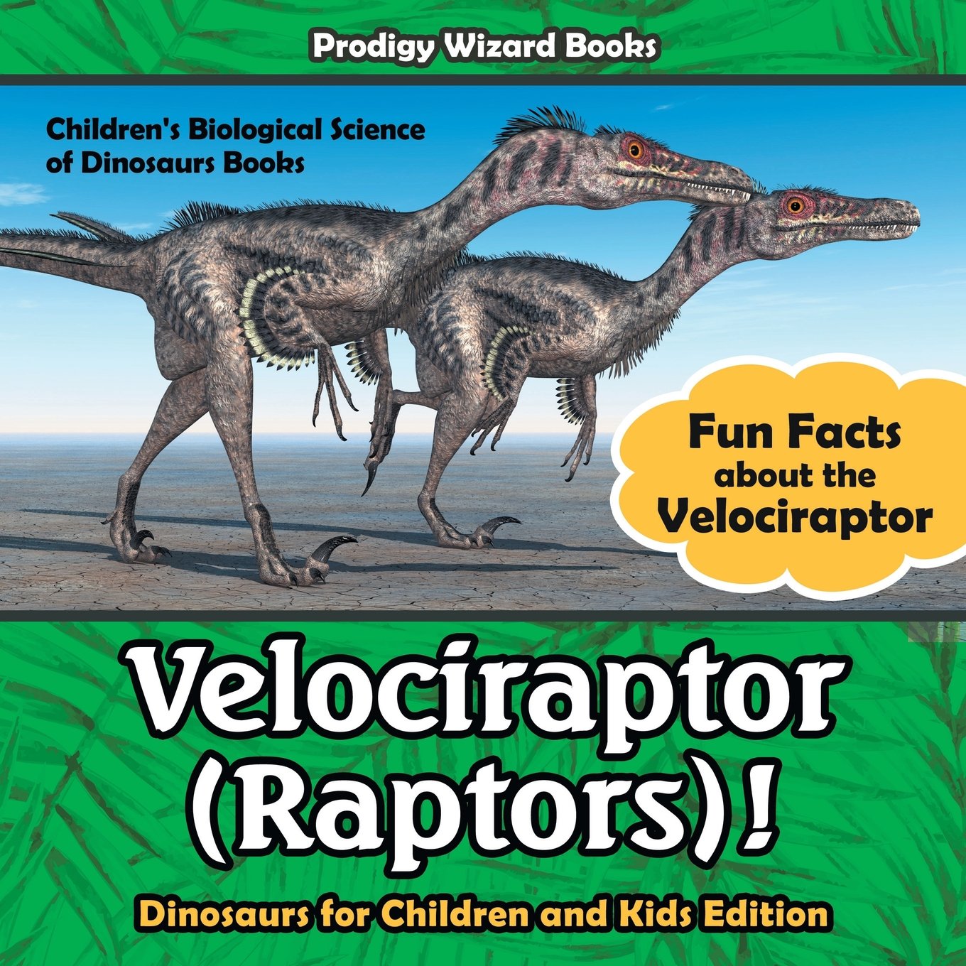 Velociraptors Facts For Kids 12 Velociraptor Facts For Kids 2025 [Must