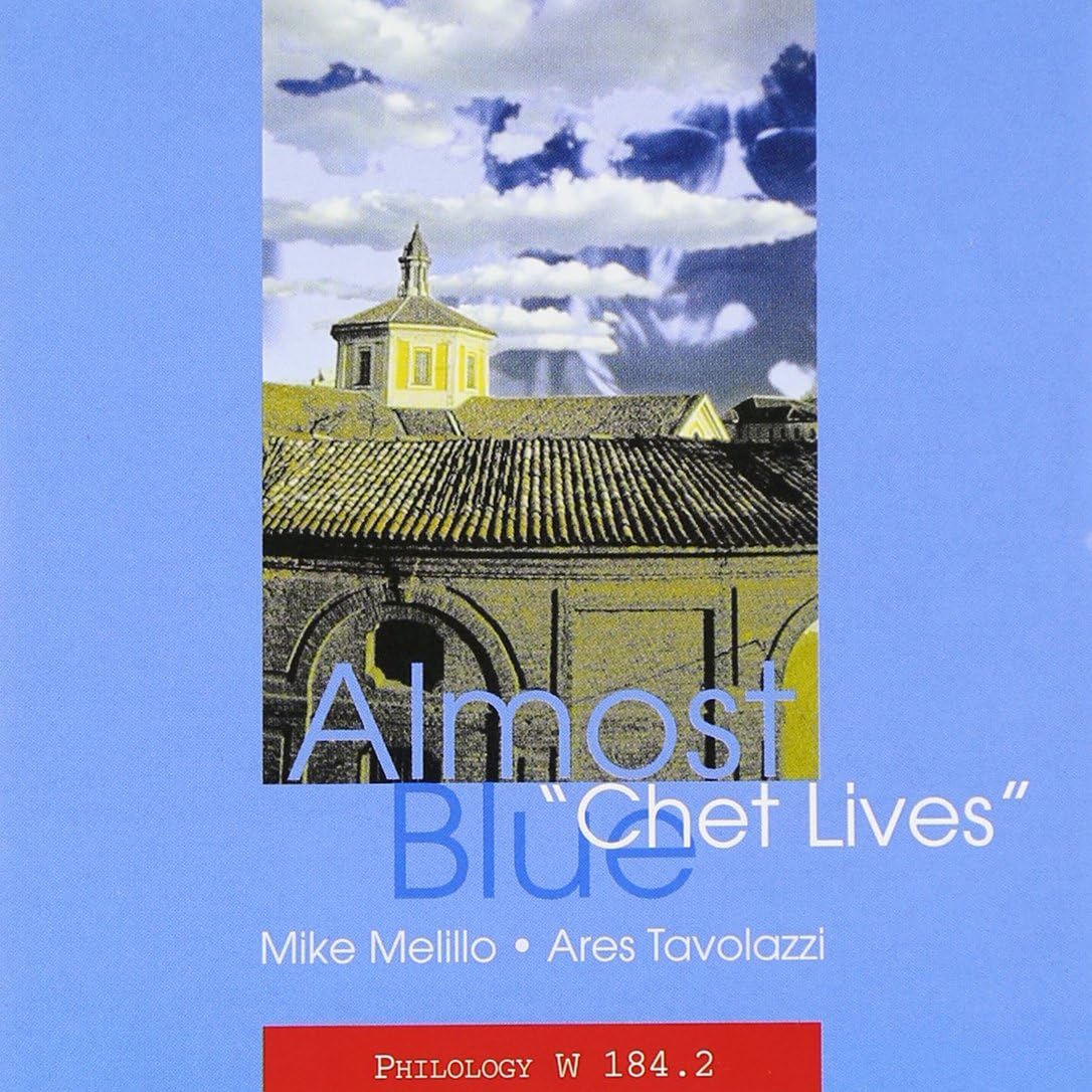 Chet Lives by Mike Melillo: Amazon.co.uk: CDs & Vinyl