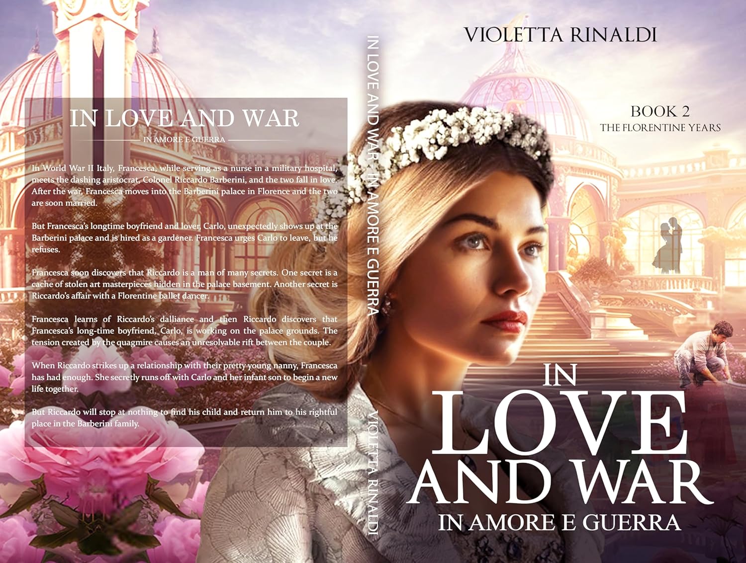 Amazon.com: In Love and War - In Amore e Guerra: Book 2: The Florentine ...