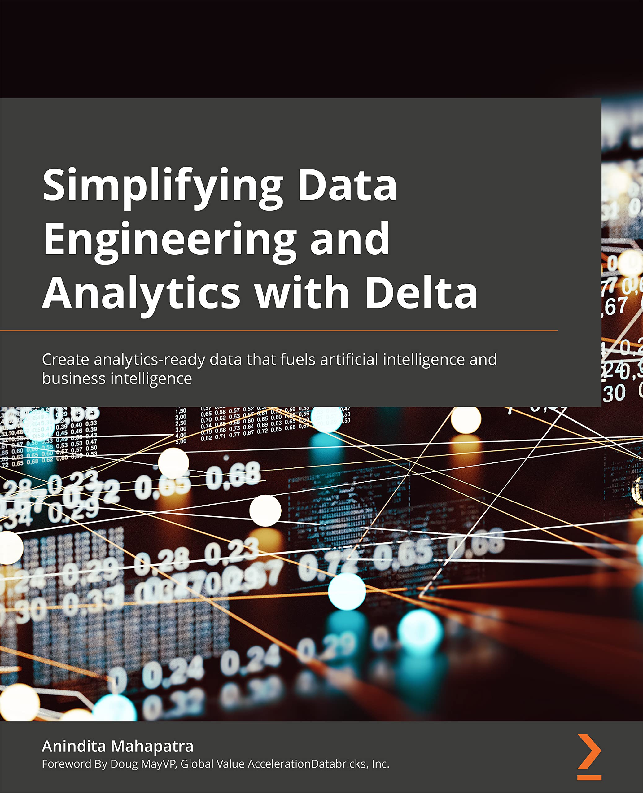 Amazon | Simplifying Data Engineering and Analytics with Delta: Create ...
