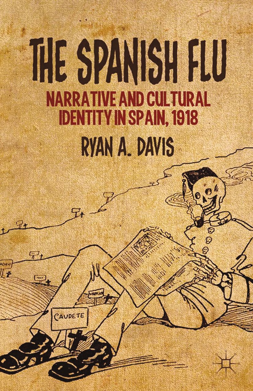 Amazon.com: The Spanish Flu: Narrative and Cultural Identity in Spain ...