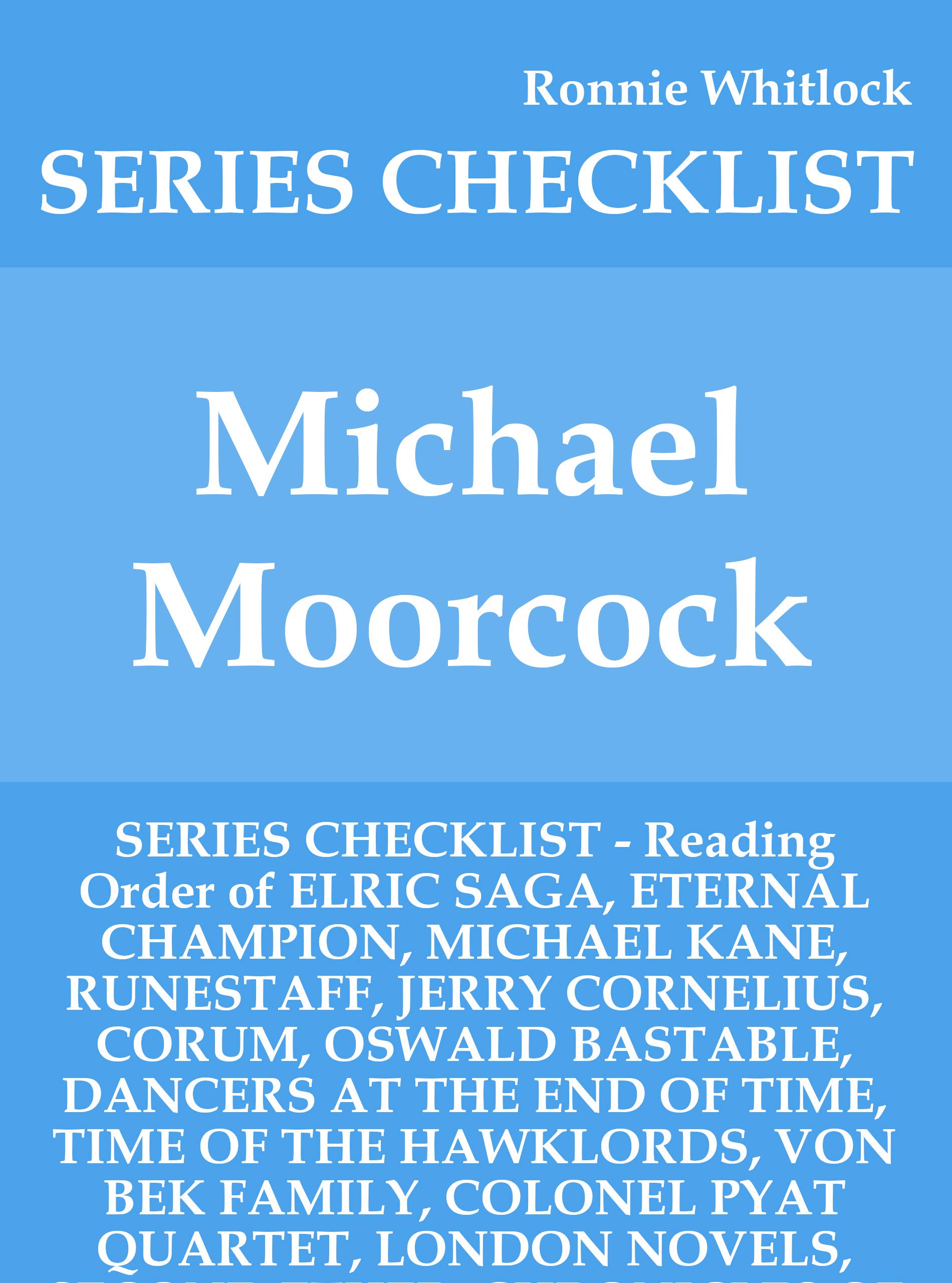 Michael Moorcock Series Checklist Reading Order Of Elric Saga Eternal | Desertcart Ireland