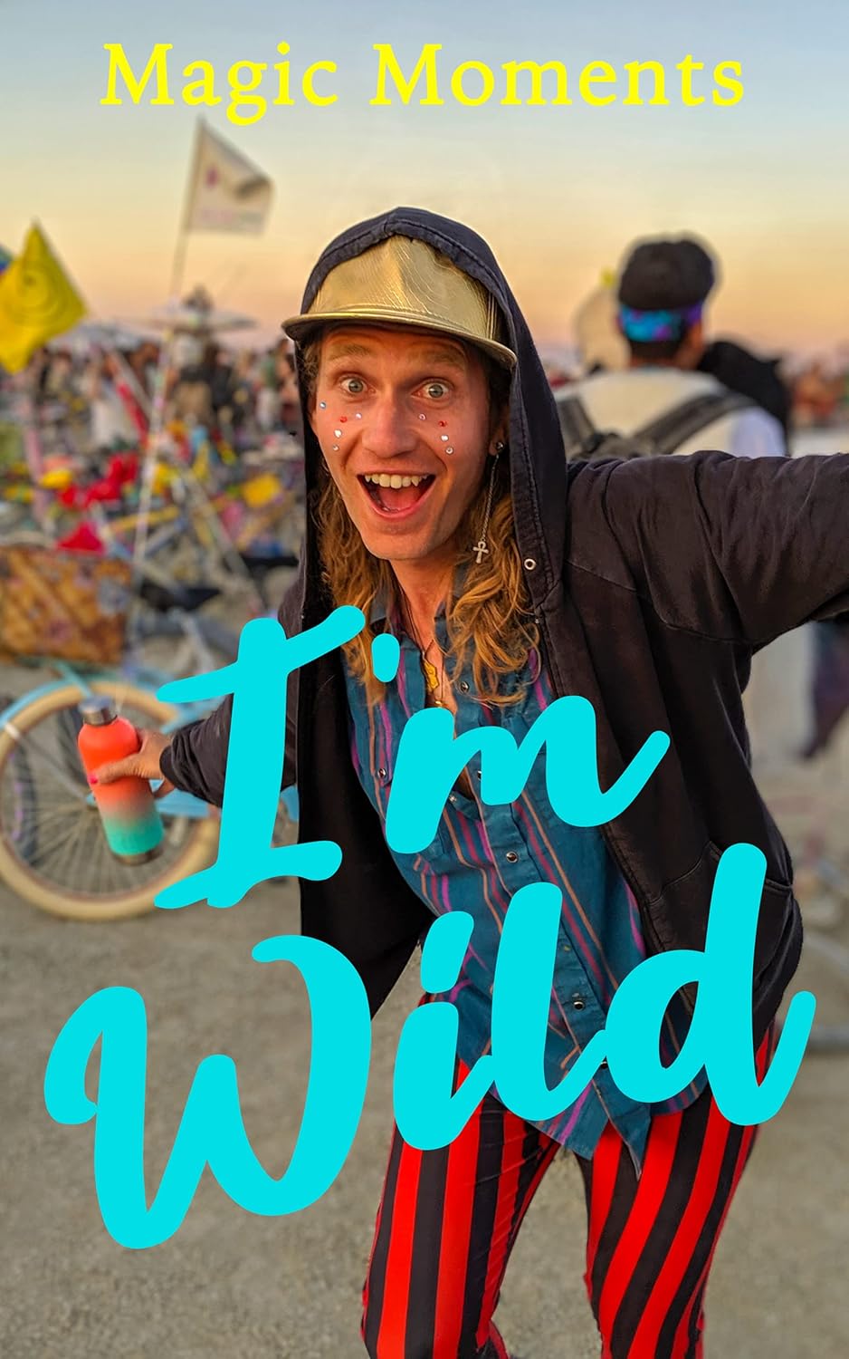 Amazon.com: I'm Wild eBook : Moments, Magic: Kindle Store