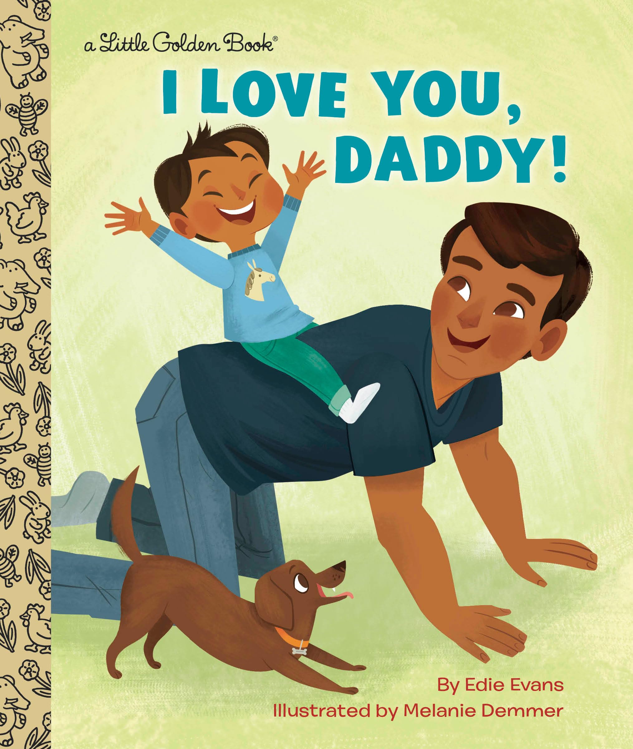I Love You, Daddy!: A Book for Dads and Kids (Little Golden Book ...