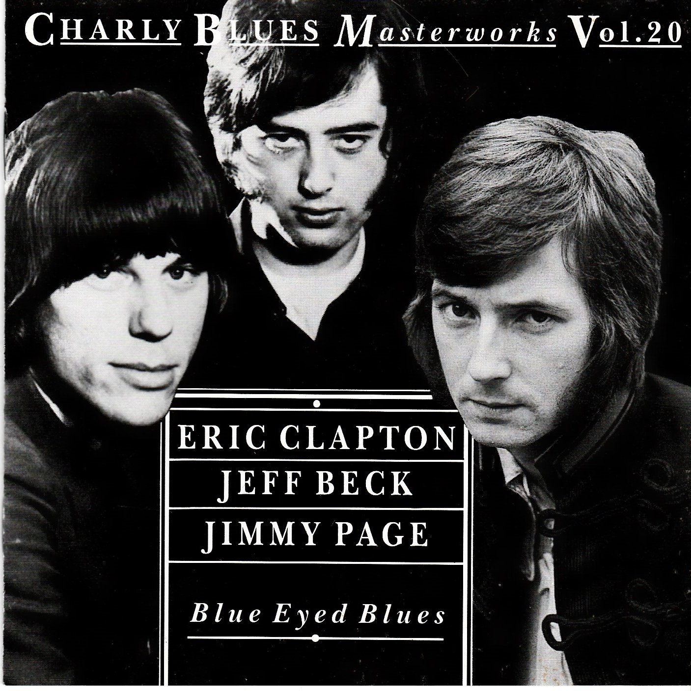 Clapton, Beck, Page - Blue Eyed Blues Charly Blues, Vol.20 - Amazon.com ...