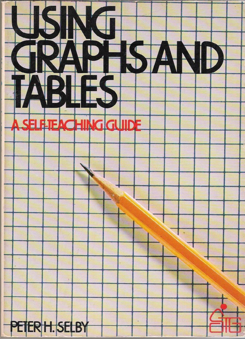 Buy Using Graphs and Tables (Self-teaching Guides) Book Online at Low ...