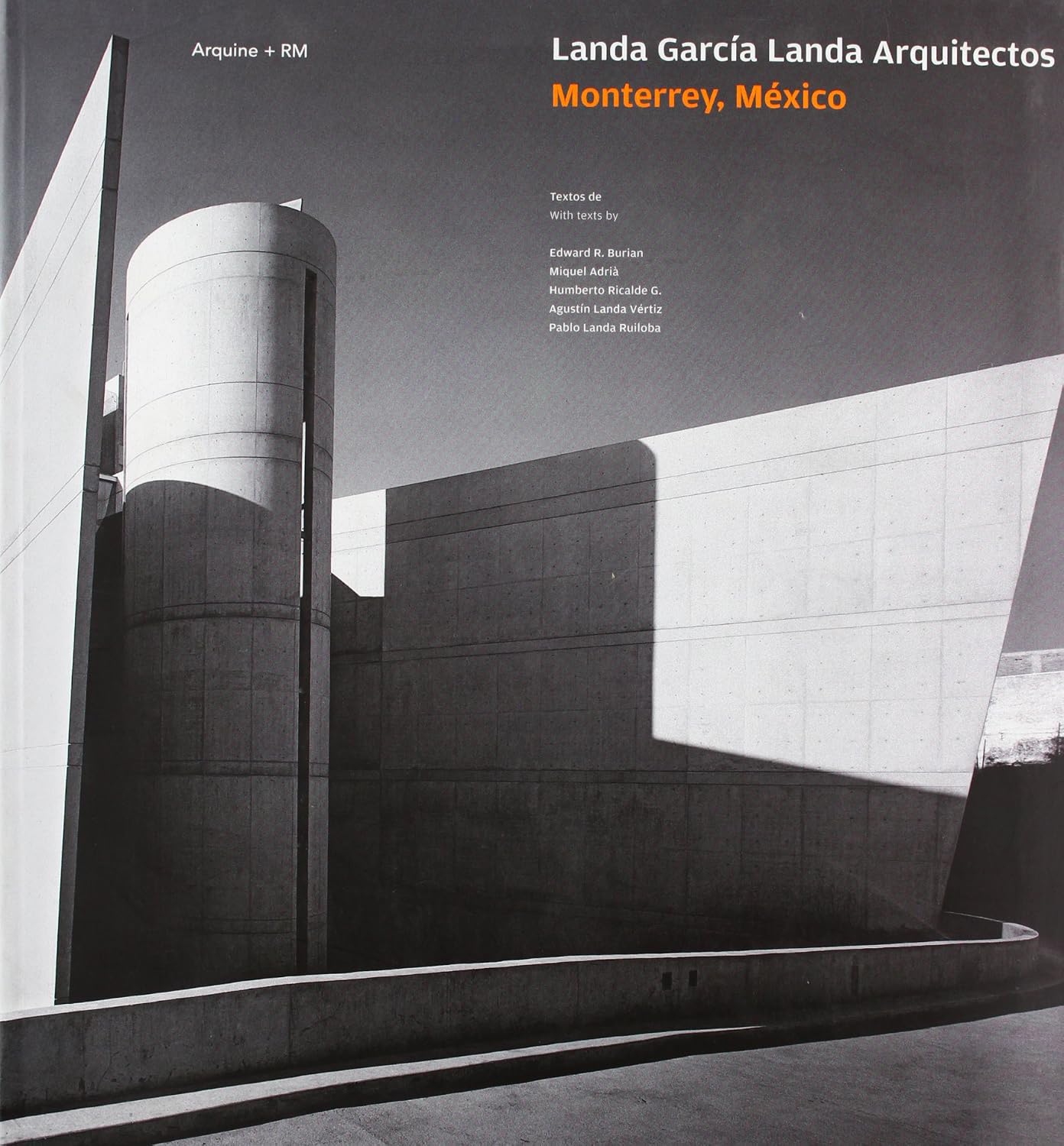 Landa Garcia Landa Arquitectos: Monterrey, Mexico : Burian, Edward R ...