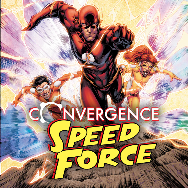 Amazon.com: Convergence: Speed Force (2015) #1 eBook : Bedard, Tony ...