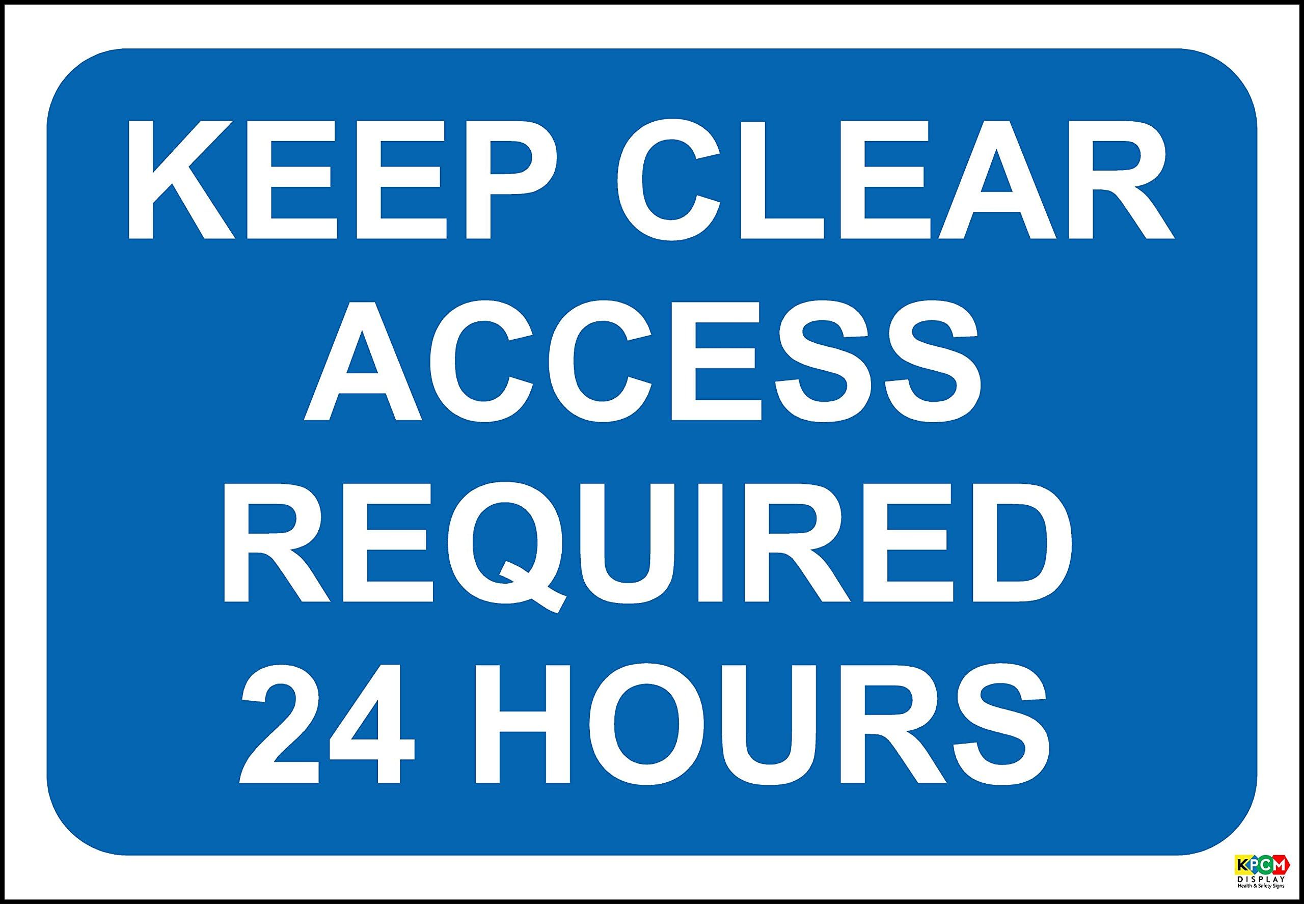 KEEP CLEAR ACCESS REQUIRED 24 HOURS - Mandatory Sign : Amazon.co.uk