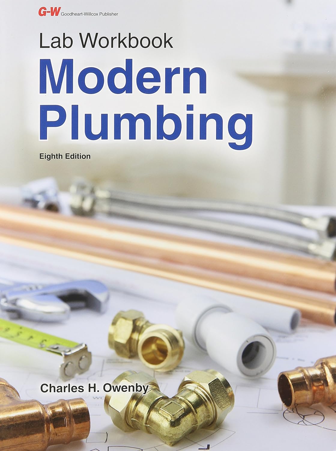 Modern Plumbing: Lab Workbook: Owenby, Charles H: 9781619608689: Amazon ...