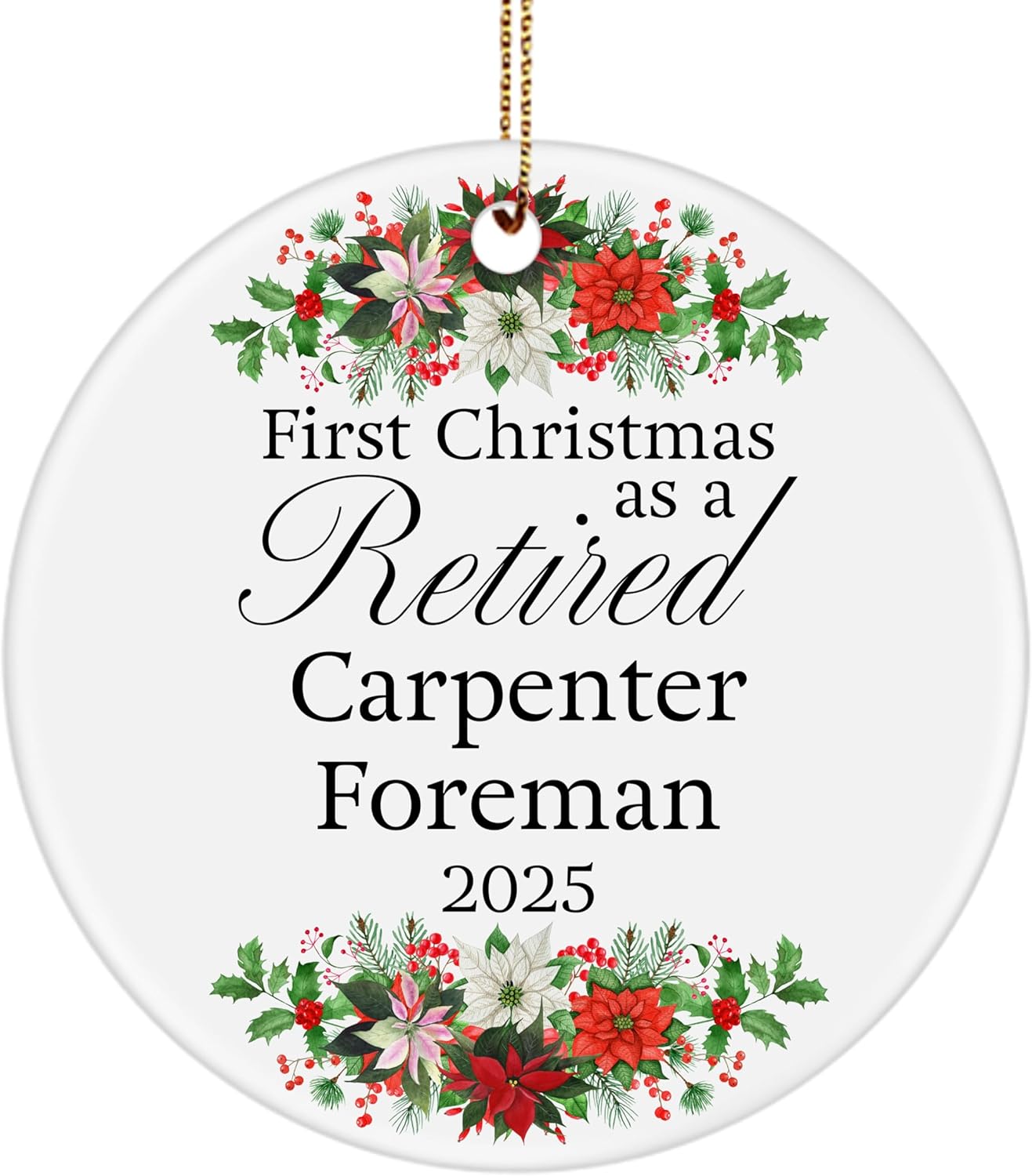 Amazon.com: First Christmas as a Retired Carpenter Foreman 2025 ...