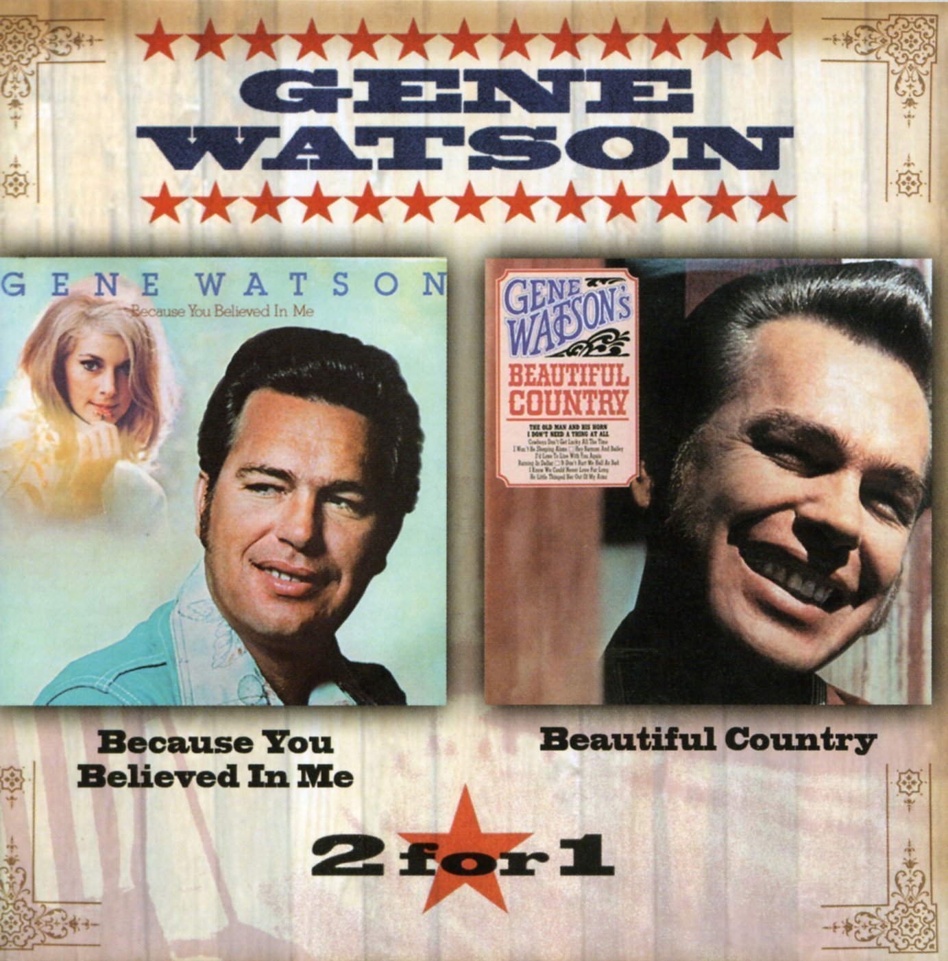 Because You Believed In Me/Beautiful Country: Gene WATSON: Amazon.es ...