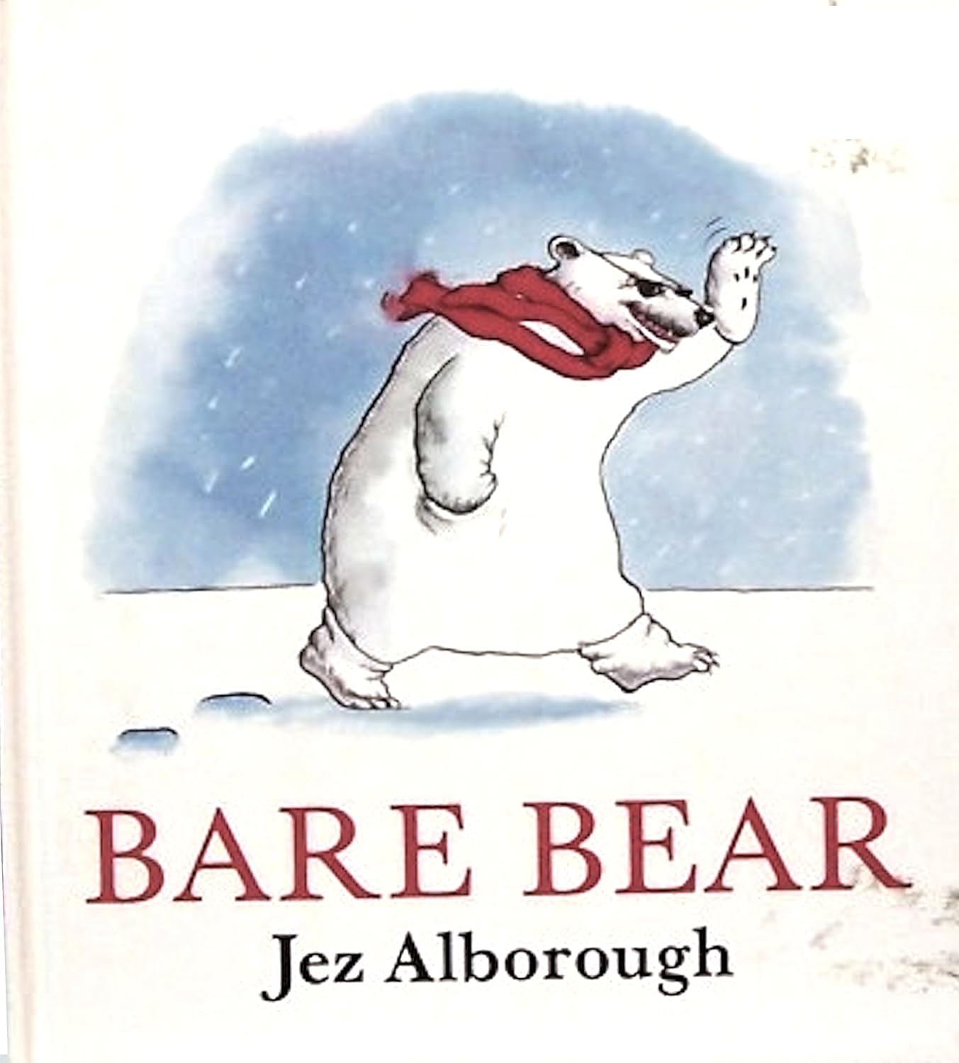 Bare Bear: Alborough, Jez: 9780394868080: Amazon.com: Books