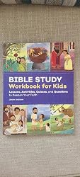 Bible Study Workbook for Kids: Lessons, Activities, Quizzes, and ...
