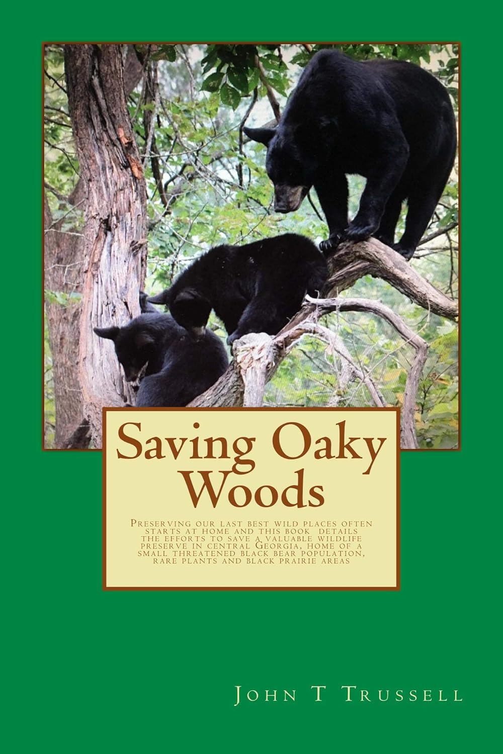 Amazon.com: Saving Oaky Woods eBook : Trussell, John: Books