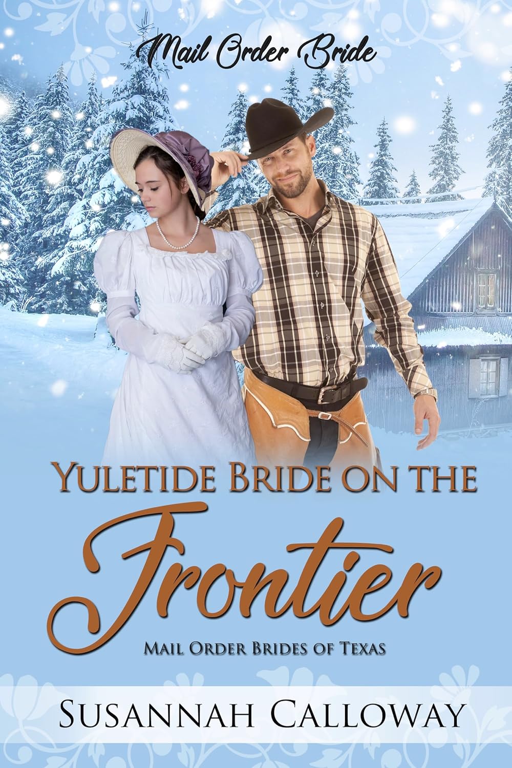 Amazon.com: Yuletide Bride on the Frontier (Mail Order Brides of Texas ...