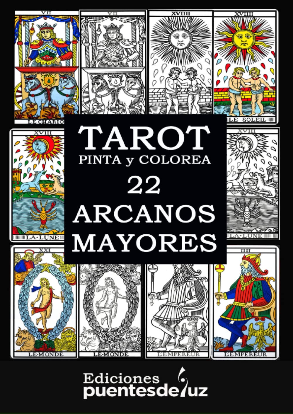 Amazon.com: TAROT Pinta y Colorea: 22 ARCANOS MAYORES (Spanish Edition ...