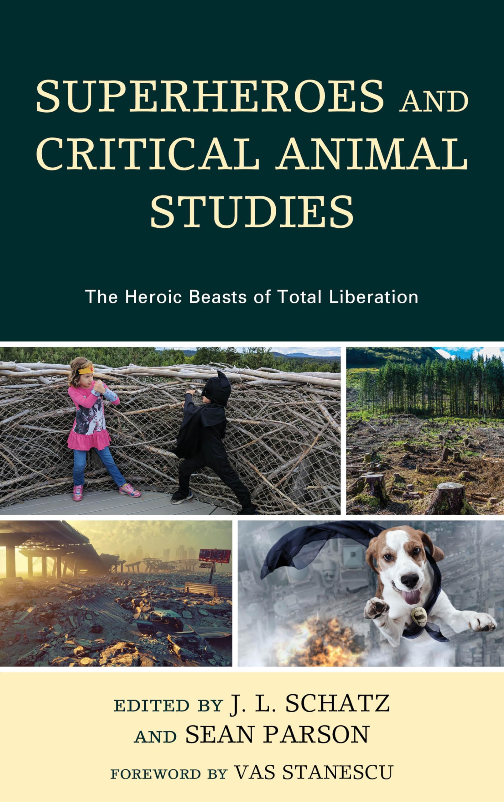 Superheroes and Critical Animal Studies: The Heroic Beasts of Total ...