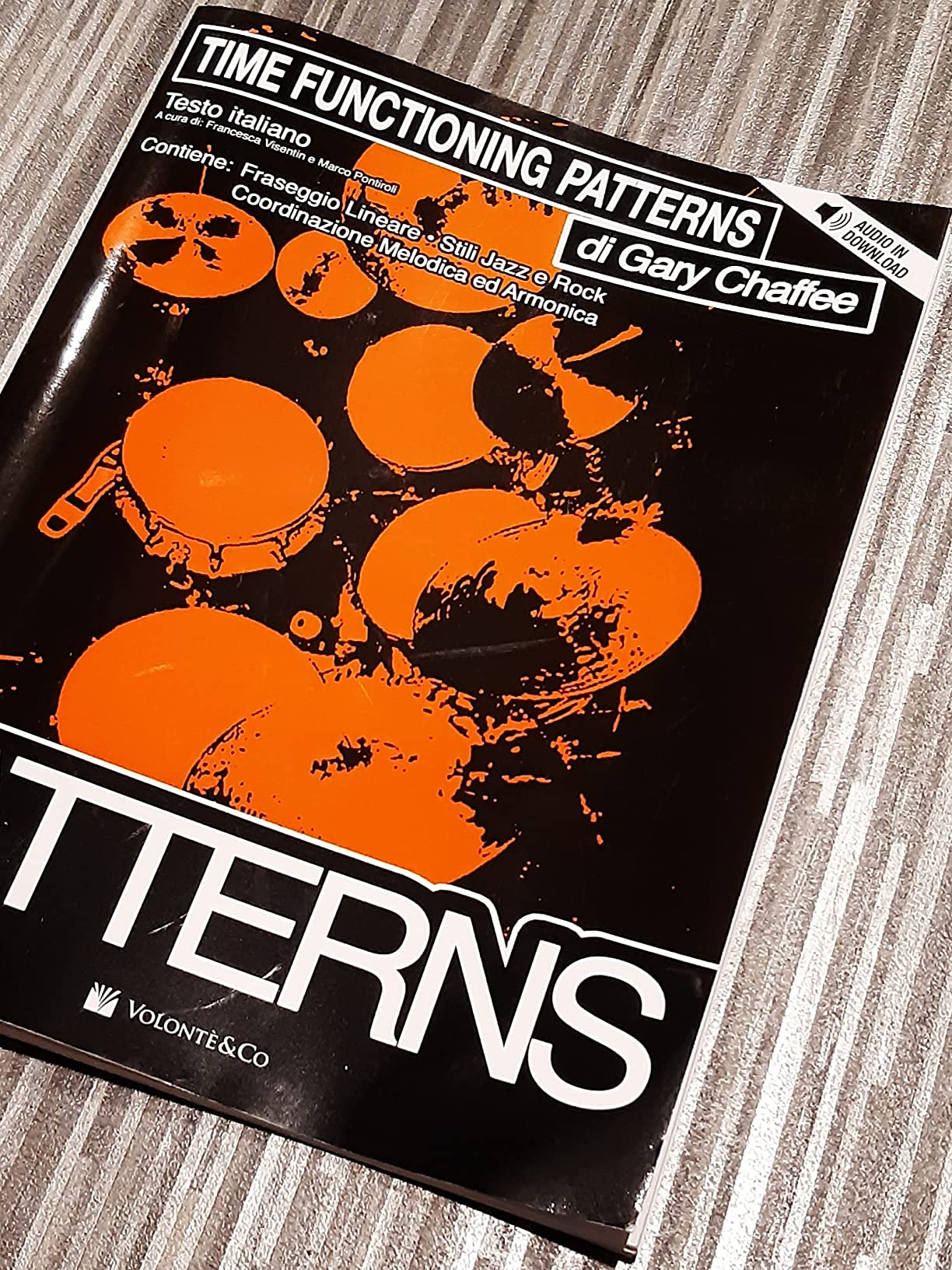 Time Functioning Patterns. Ediz. italiana. Con File audio per il download : Chaffee, Gary ...