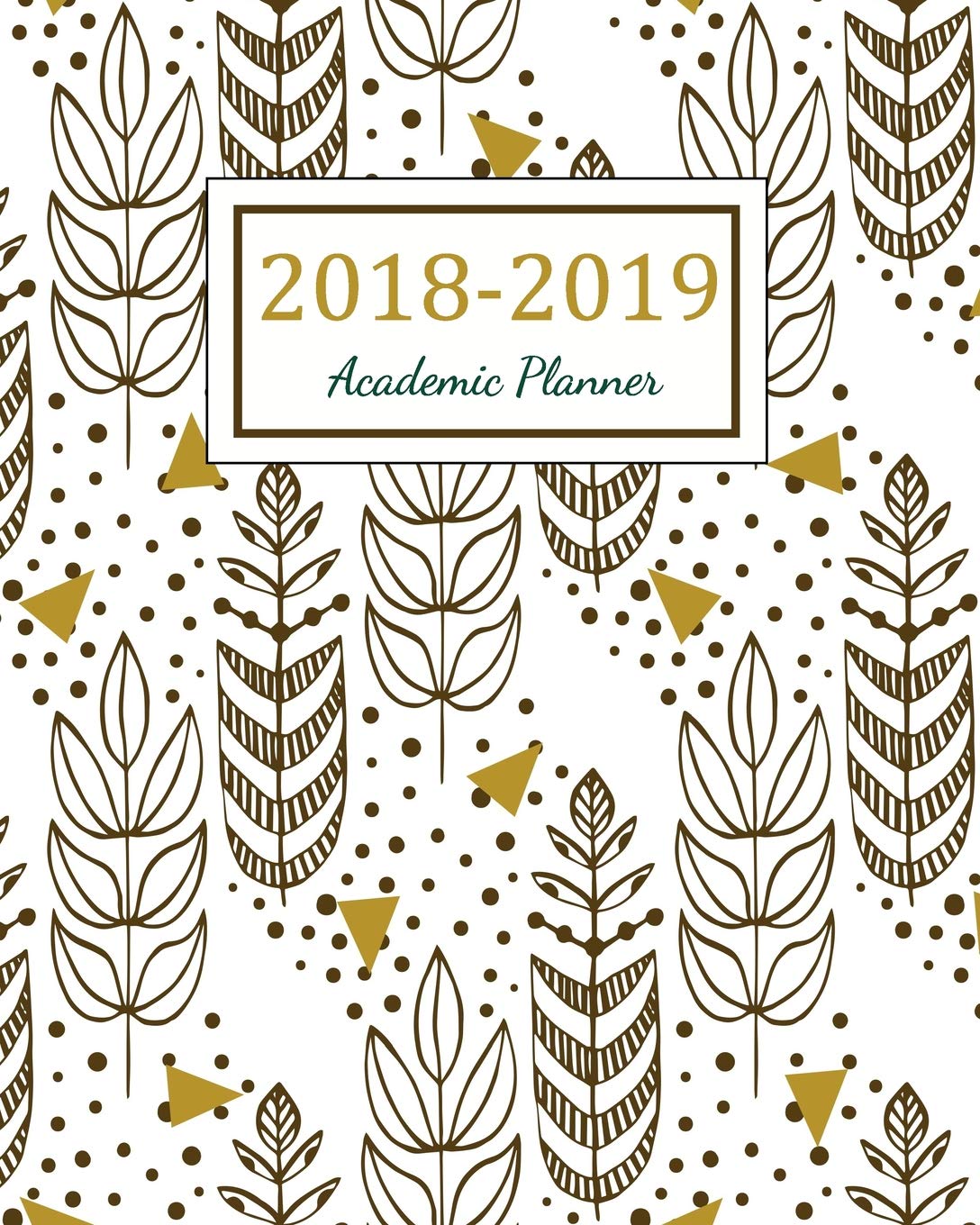 Amazon.com: 2018 - 2019 Academic Planner: 2018 - 2019 Two Year Planner ...