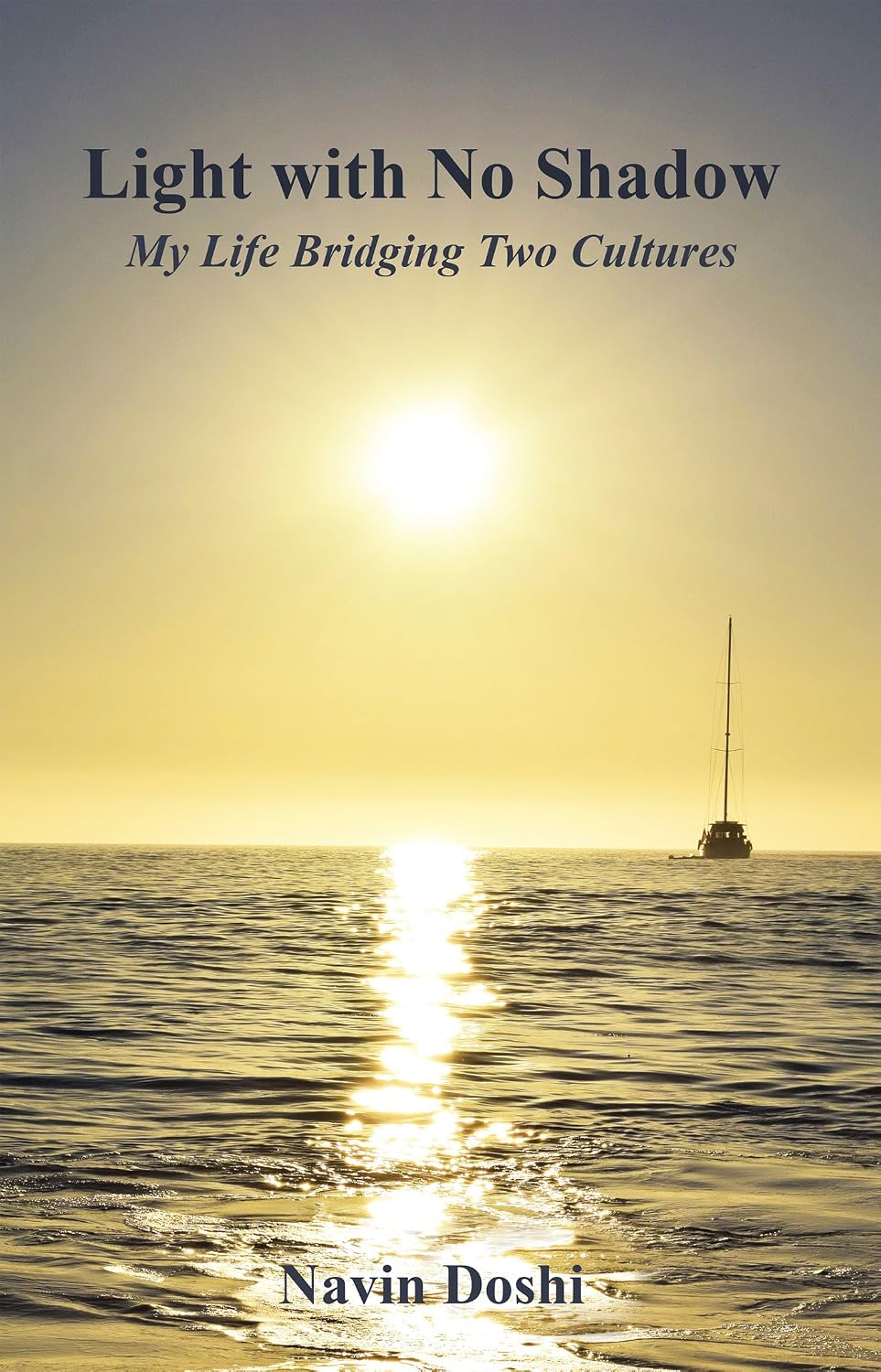 Amazon.com: Light with No Shadow: My Life Bridging Two Cultures eBook ...