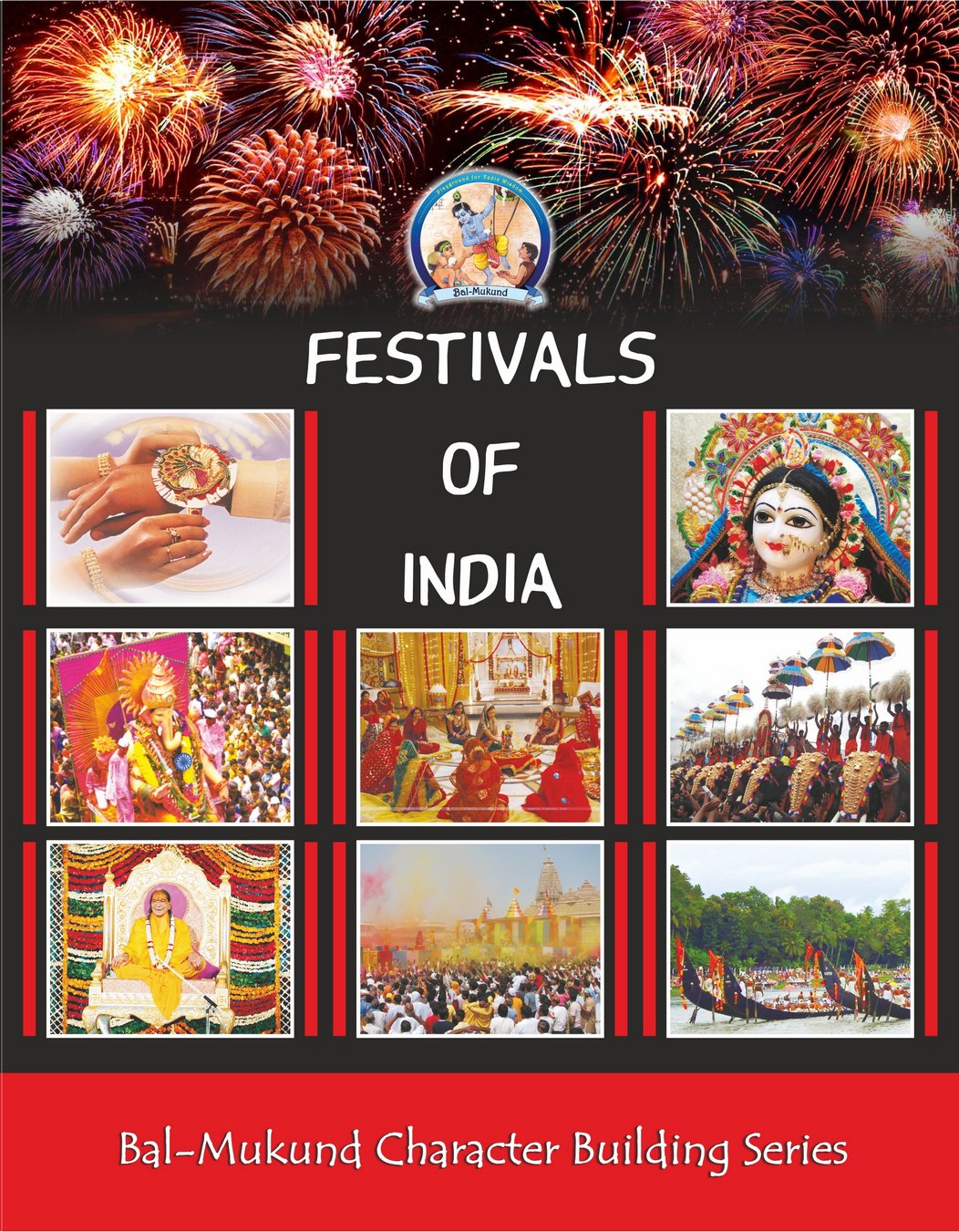 Bal-Mukund Festivals of India: Amazon.co.uk: 9780982667545: Books