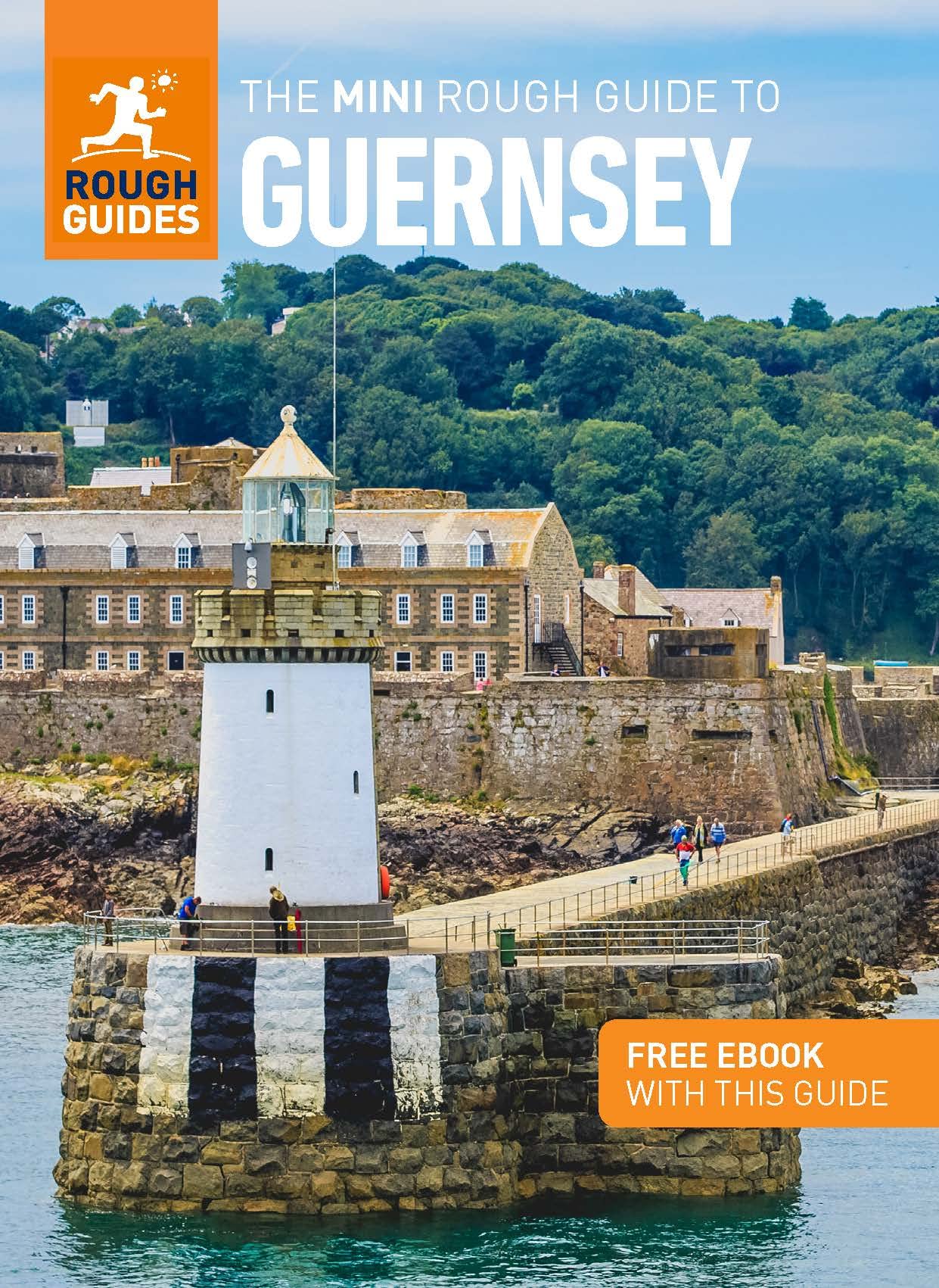 The Mini Rough Guide to Guernsey: Travel Guide with eBook (Mini Rough ...