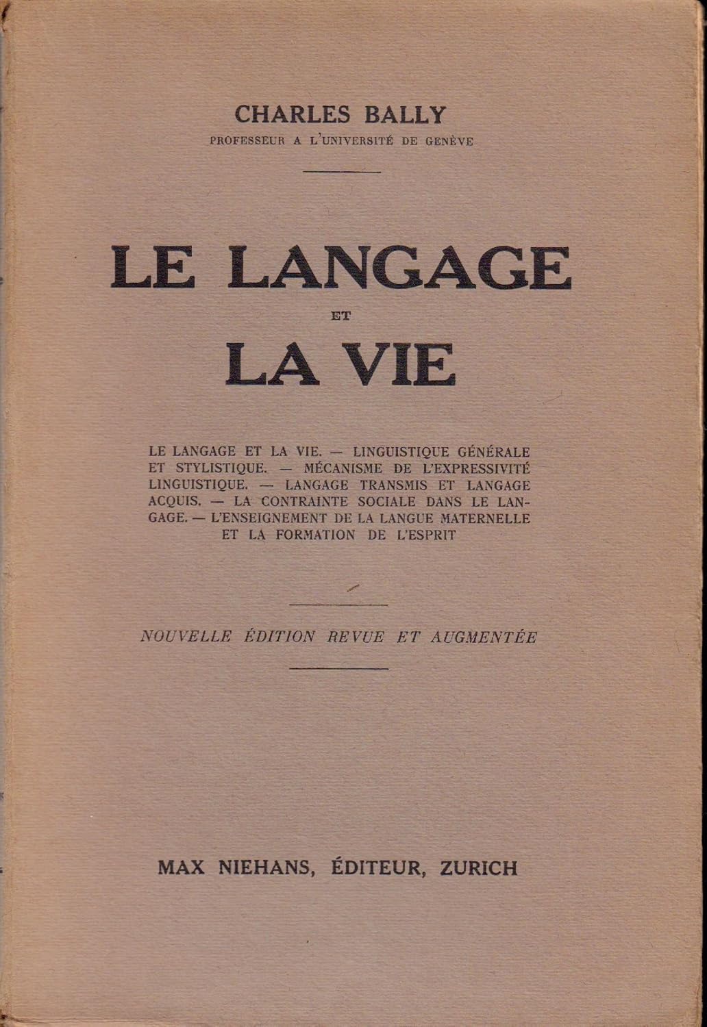 Amazon.fr - Charles Bally,... Le Langage et la vie. Nouvelle édition ...