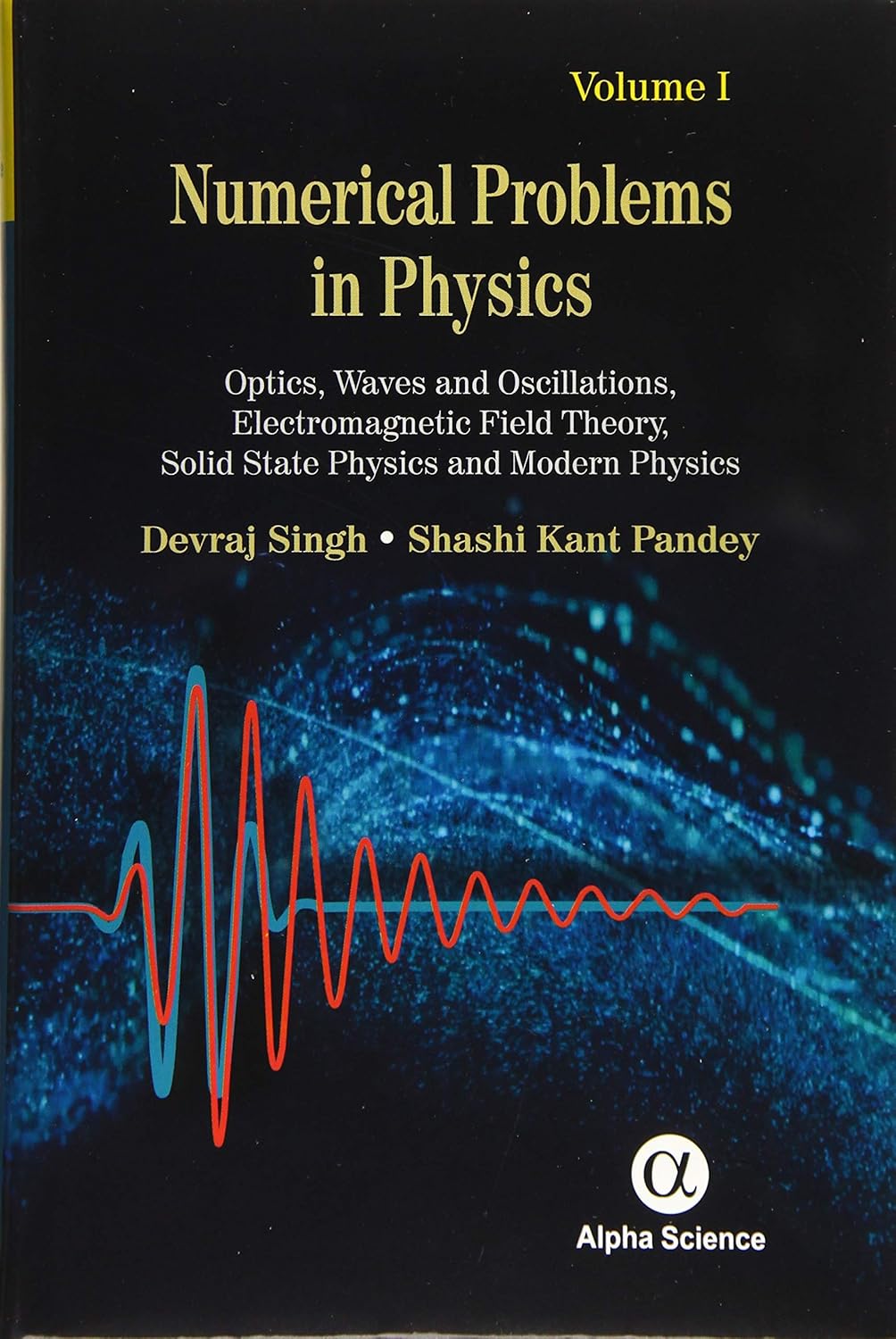 Amazon.com: Numerical Problems in Physics, Volume 1: Optics, Waves and ...