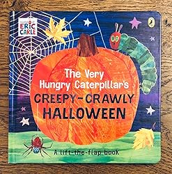 The Very Hungry Caterpillar's Creepy-Crawly Halloween: A Lift-the-flap ...