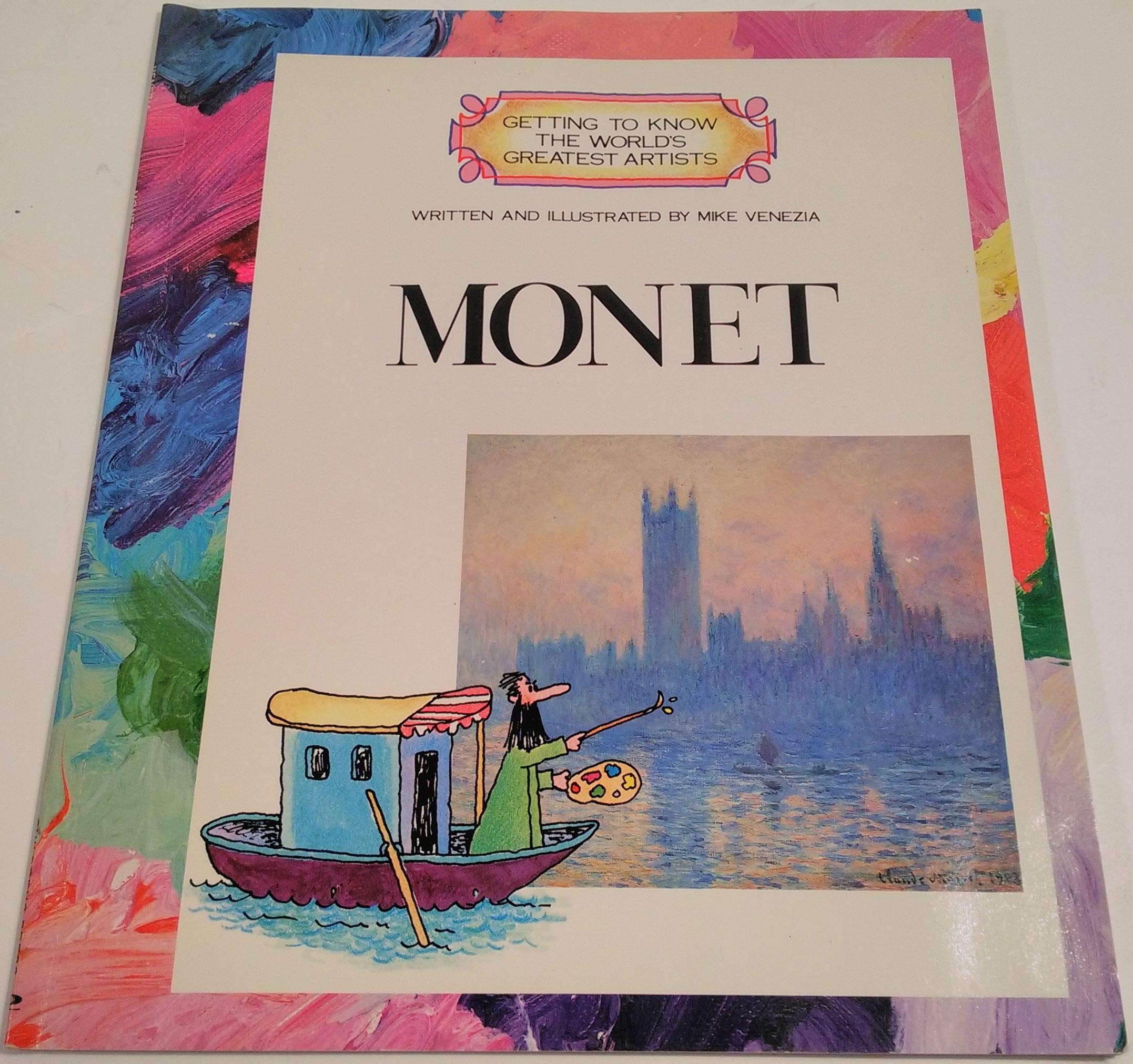 Monet (Getting to Know the World's Greatest Artists): Mike Venezia ...
