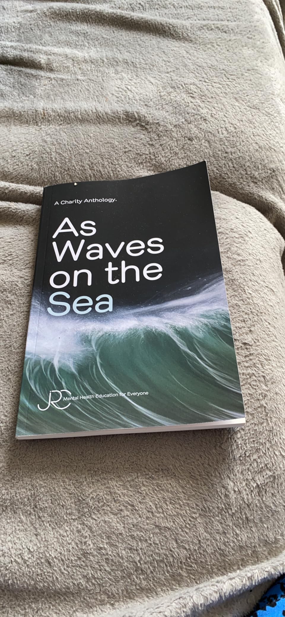 As Waves on the Sea: A Charity Anthology for Jersey Recovery College ...