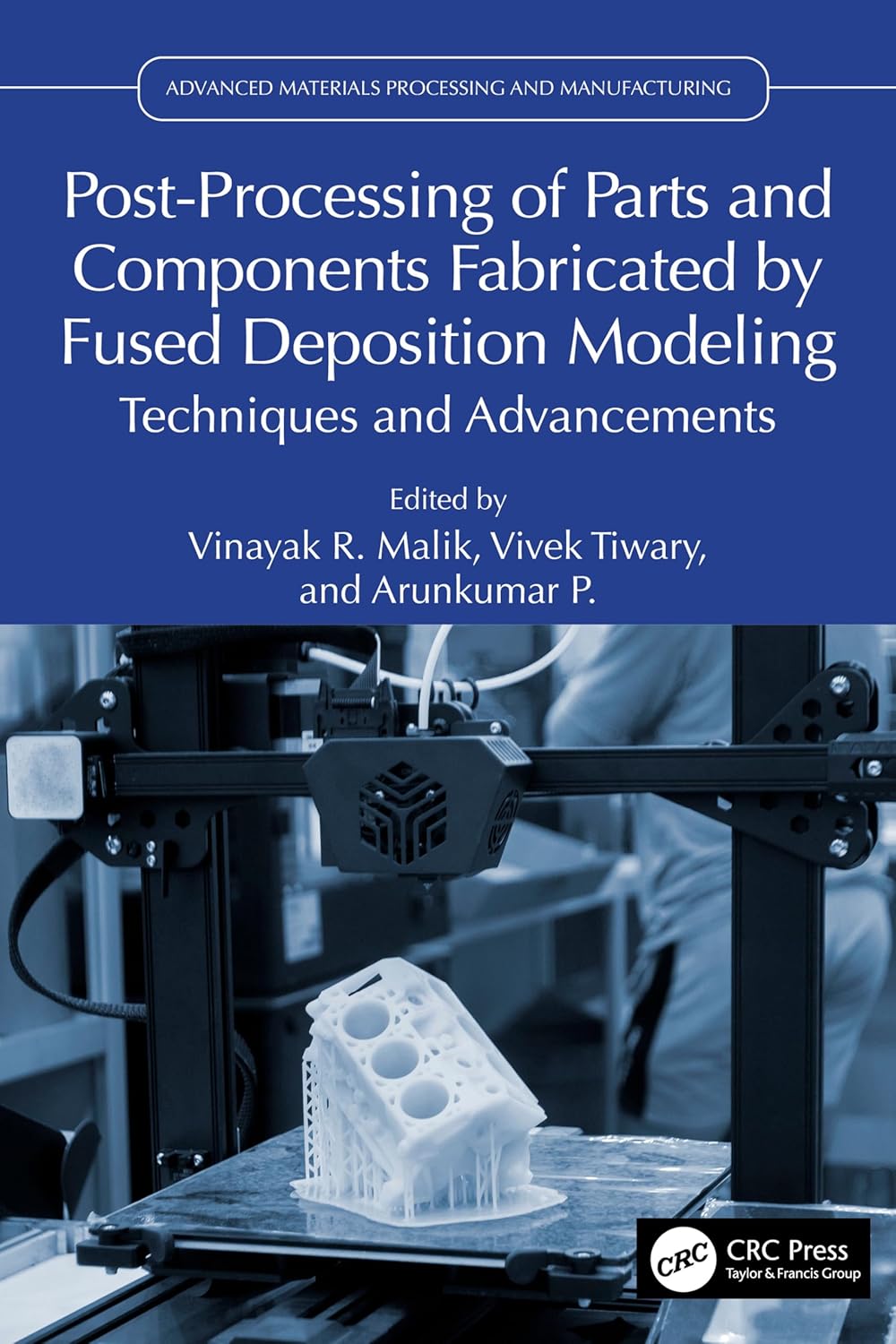Amazon.com: Post-Processing of Parts and Components Fabricated by Fused Deposition Modeling ...