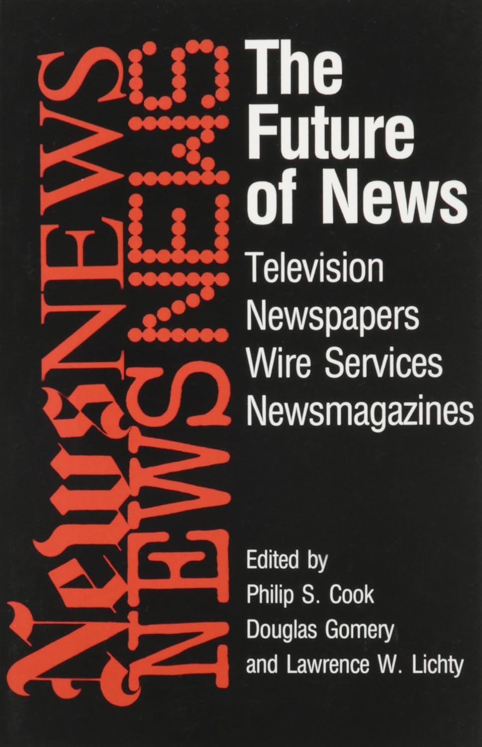 Amazon | The Future of News: Television-Newspapers-Wire Services ...